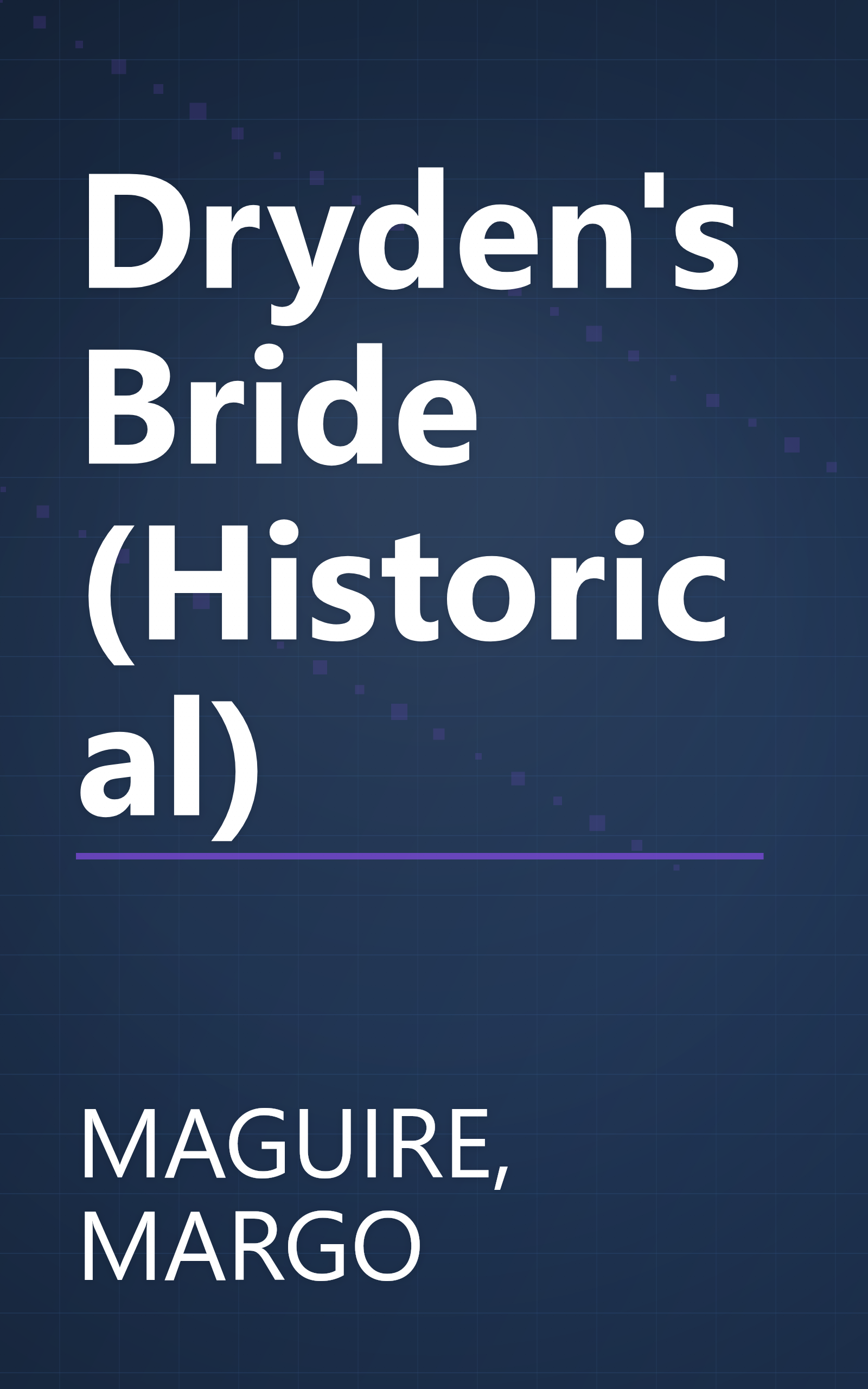 Dryden's Bride (Historical) book cover