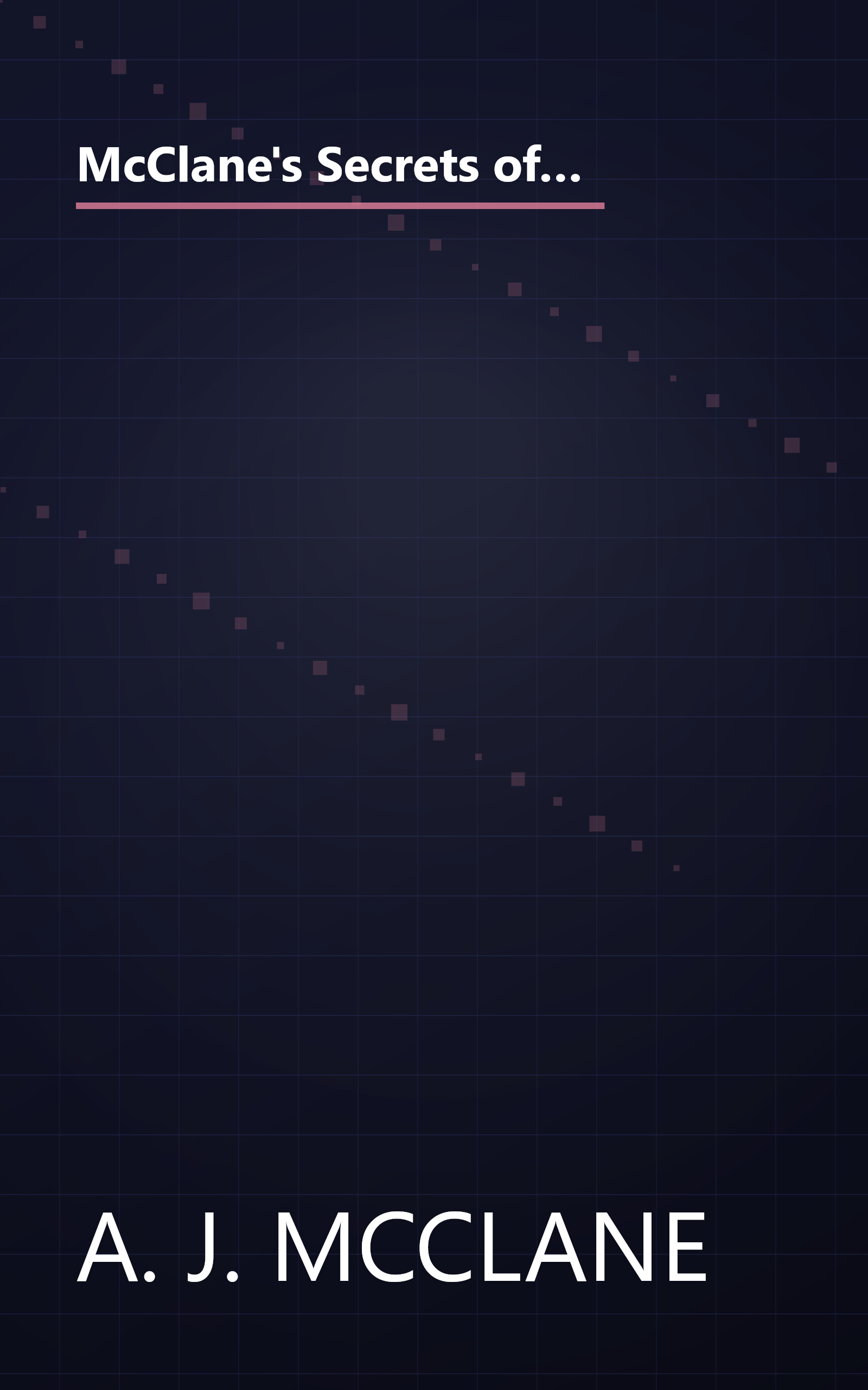 McClane's Secrets of Successful Fishing: A Complete, Illustrated Guide to the Techniques, Tackle, and Know-How of Sport Fishing book cover