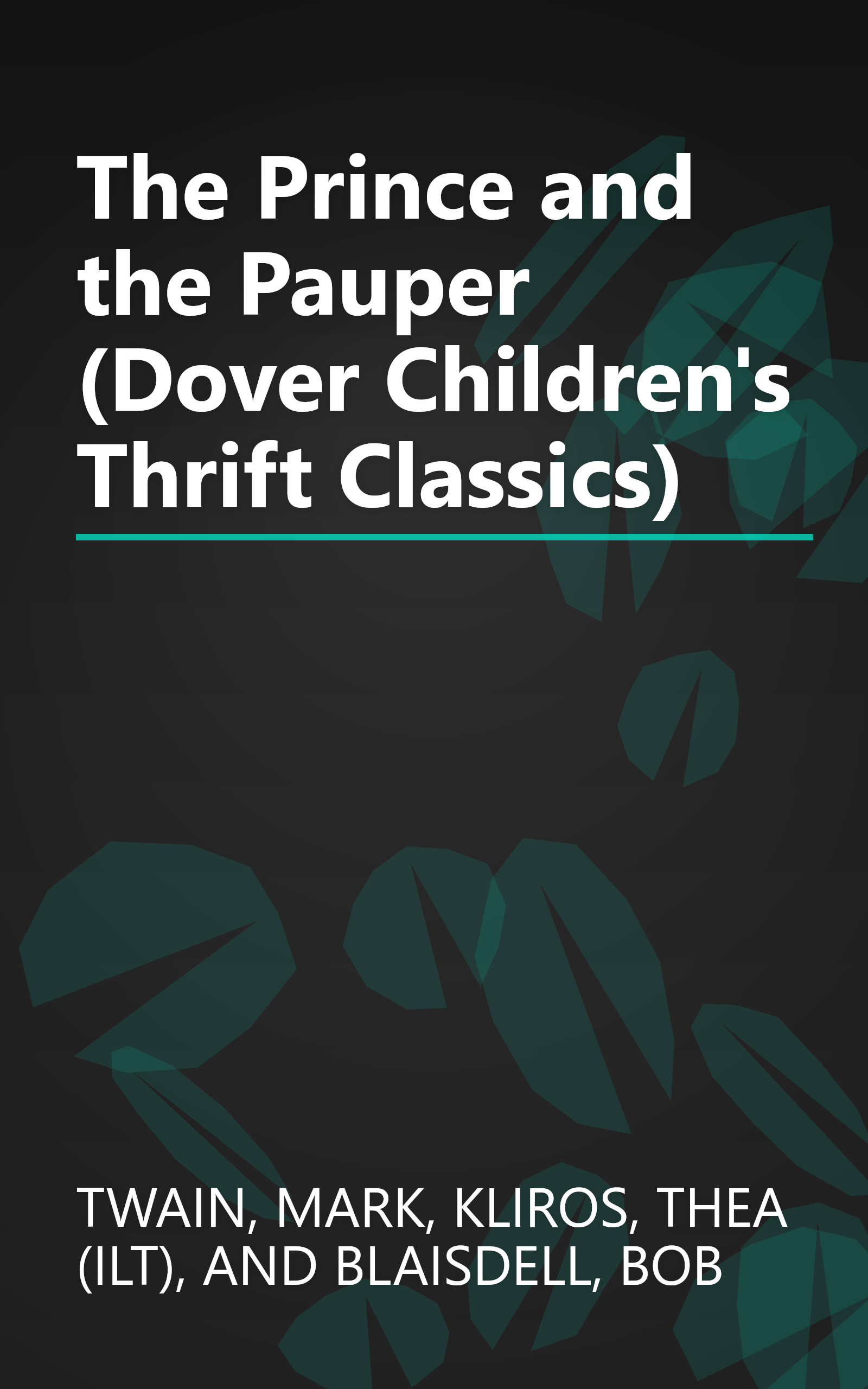 The Prince and the Pauper (Dover Children's Thrift Classics) book cover