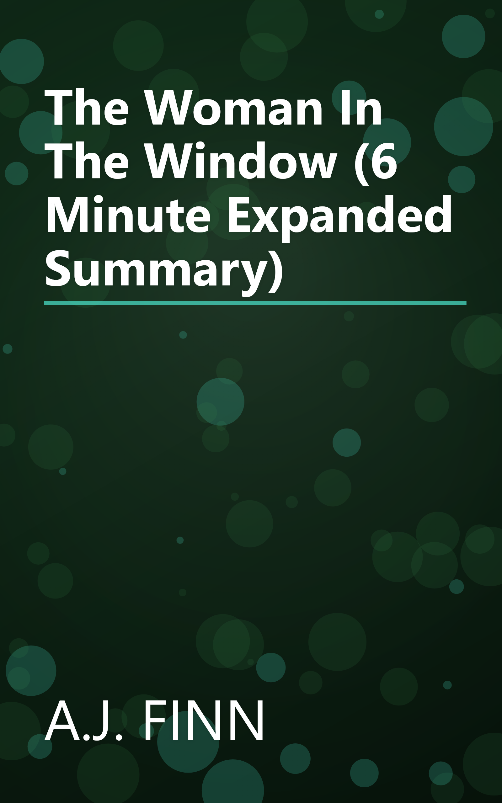 The Woman In The Window (6 Minute   Expanded Summary) book cover