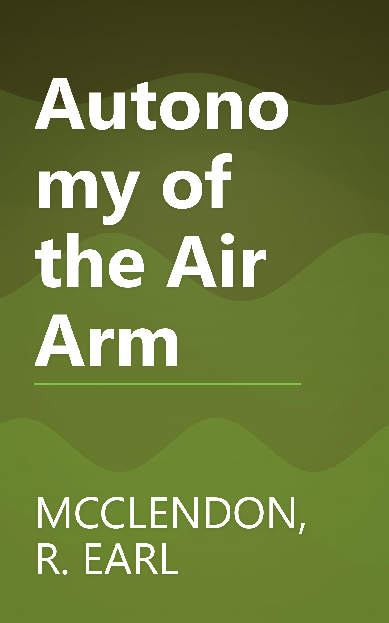 Autonomy of the Air Arm book cover