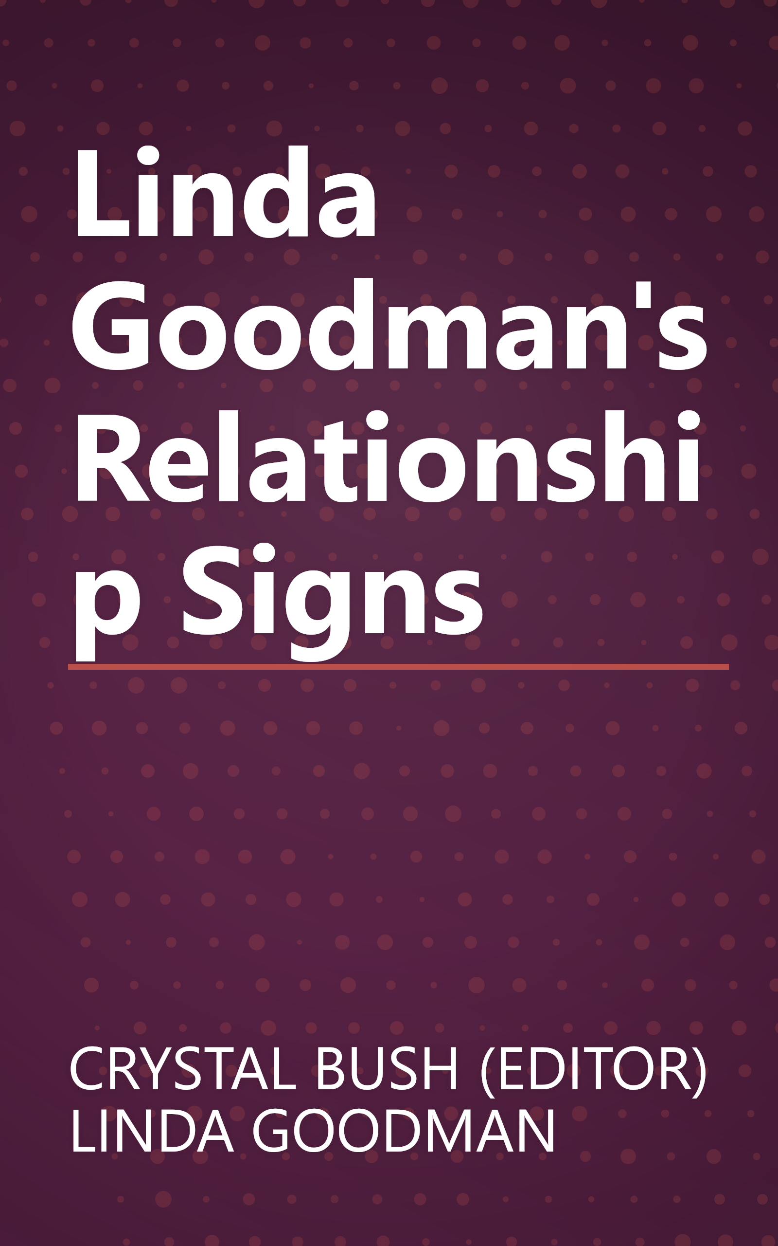 Linda Goodman's Relationship Signs book cover
