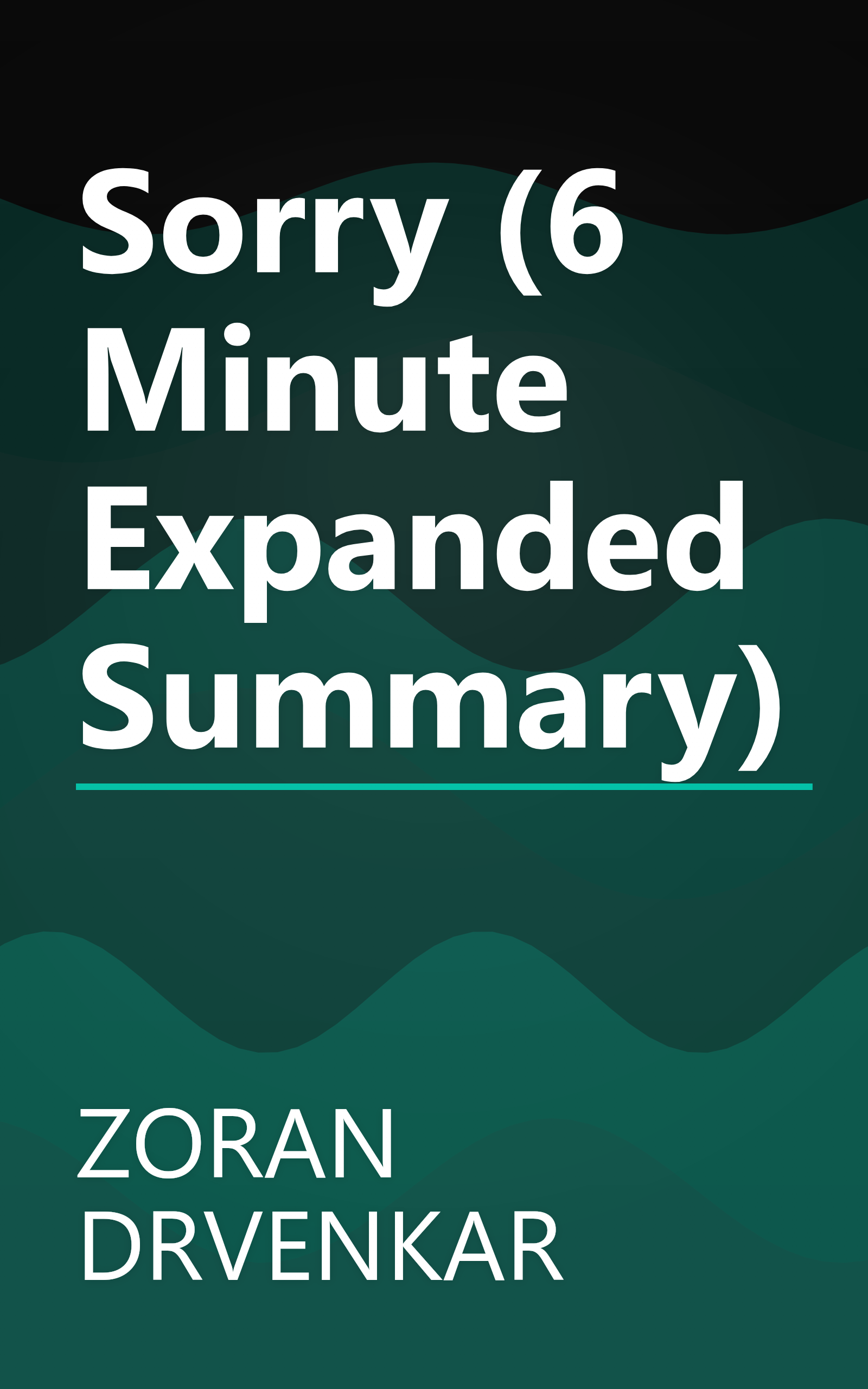 Sorry (6 Minute   Expanded Summary) book cover