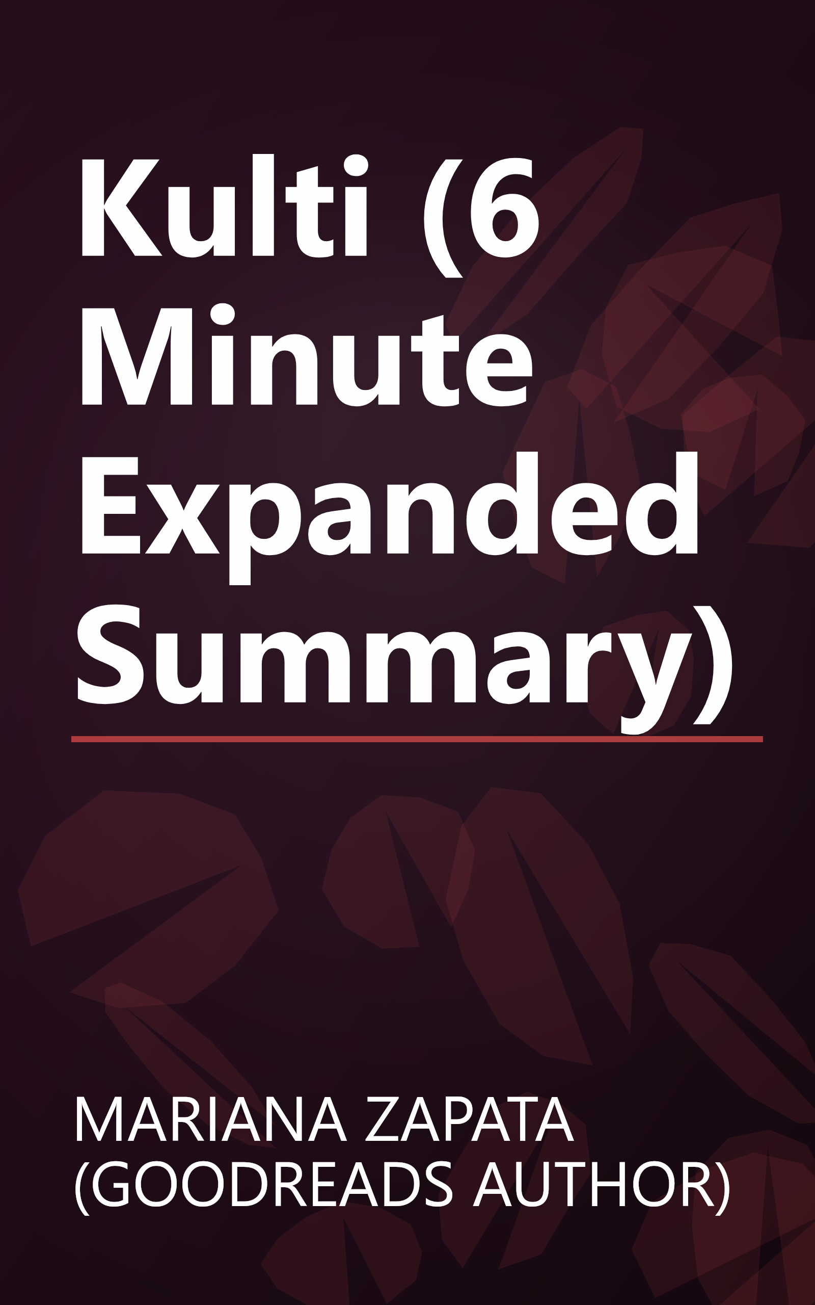 Kulti (6 Minute   Expanded Summary) book cover