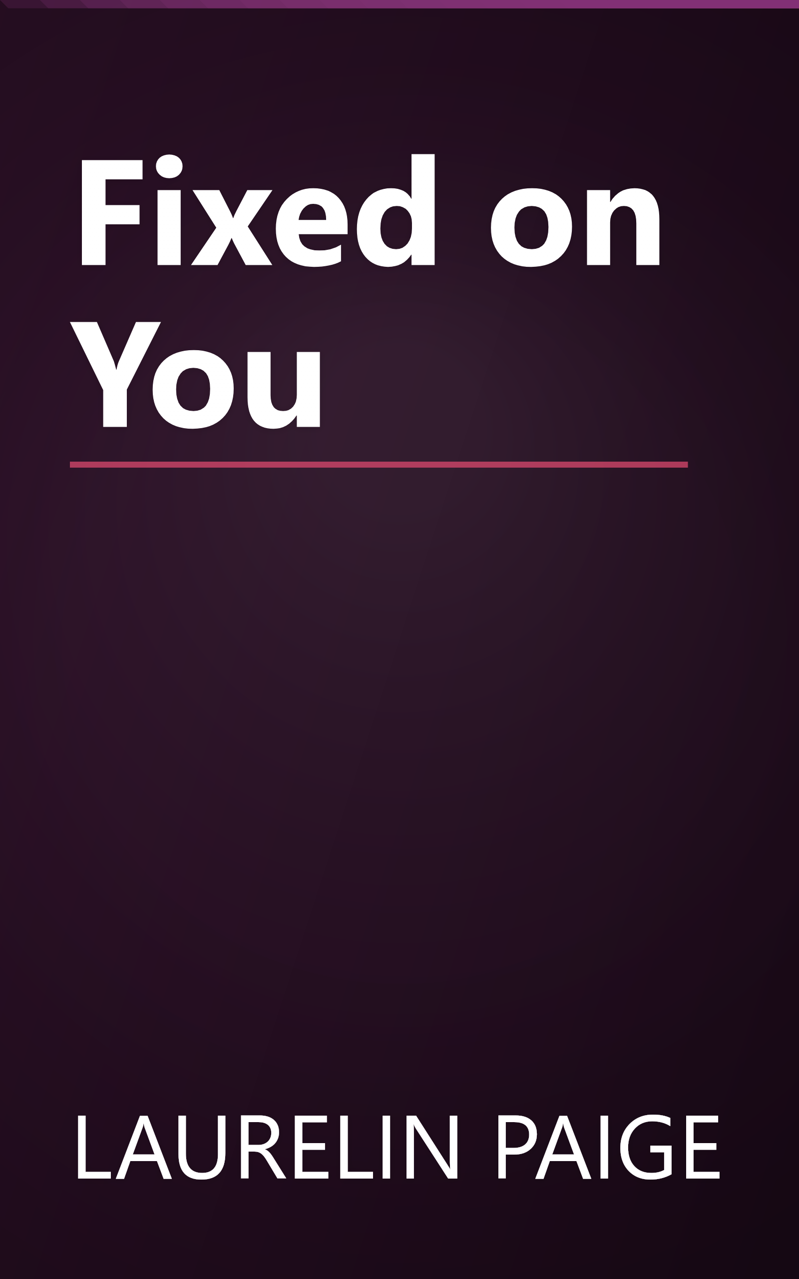 Fixed on You book cover