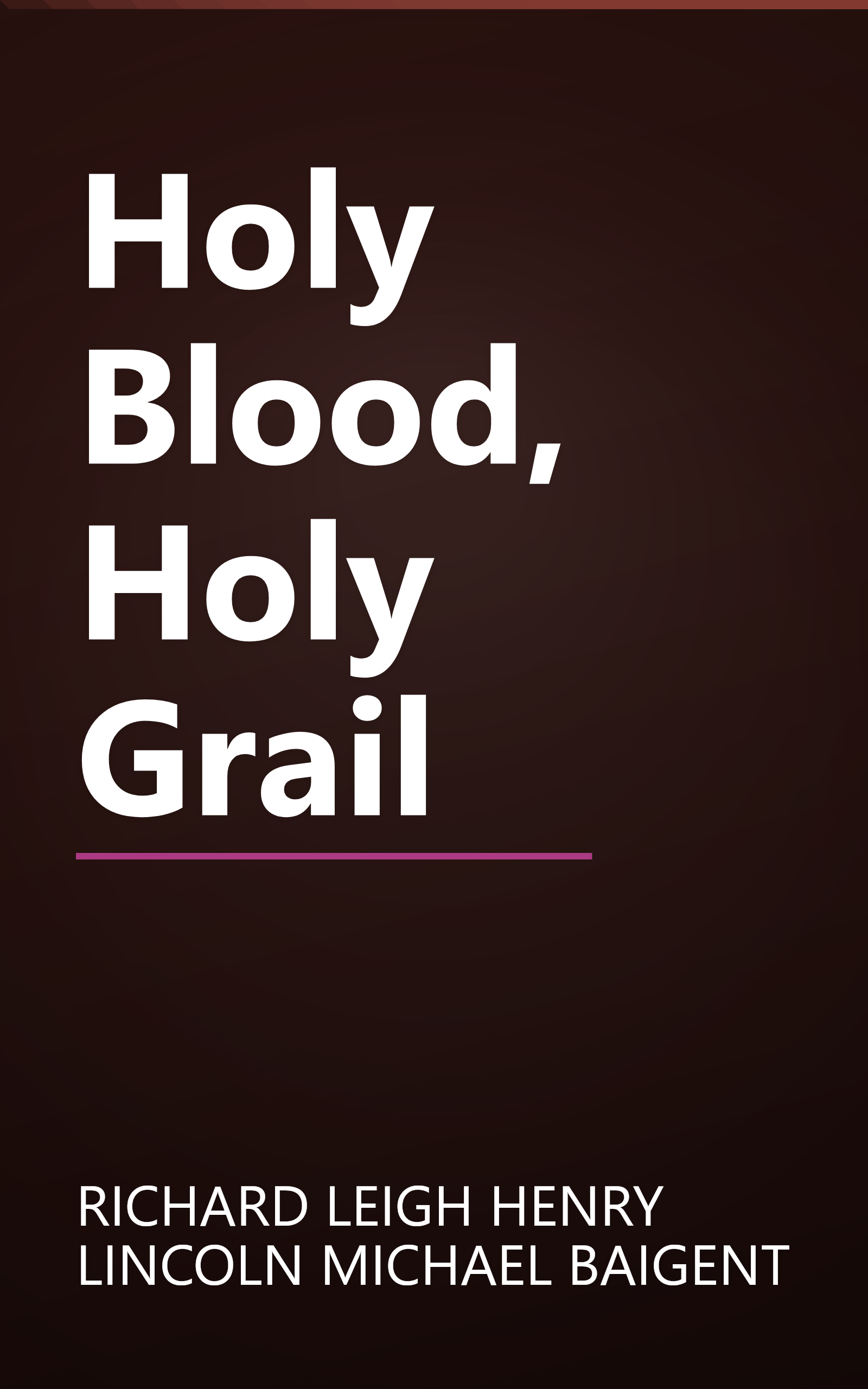 Holy Blood, Holy Grail book cover