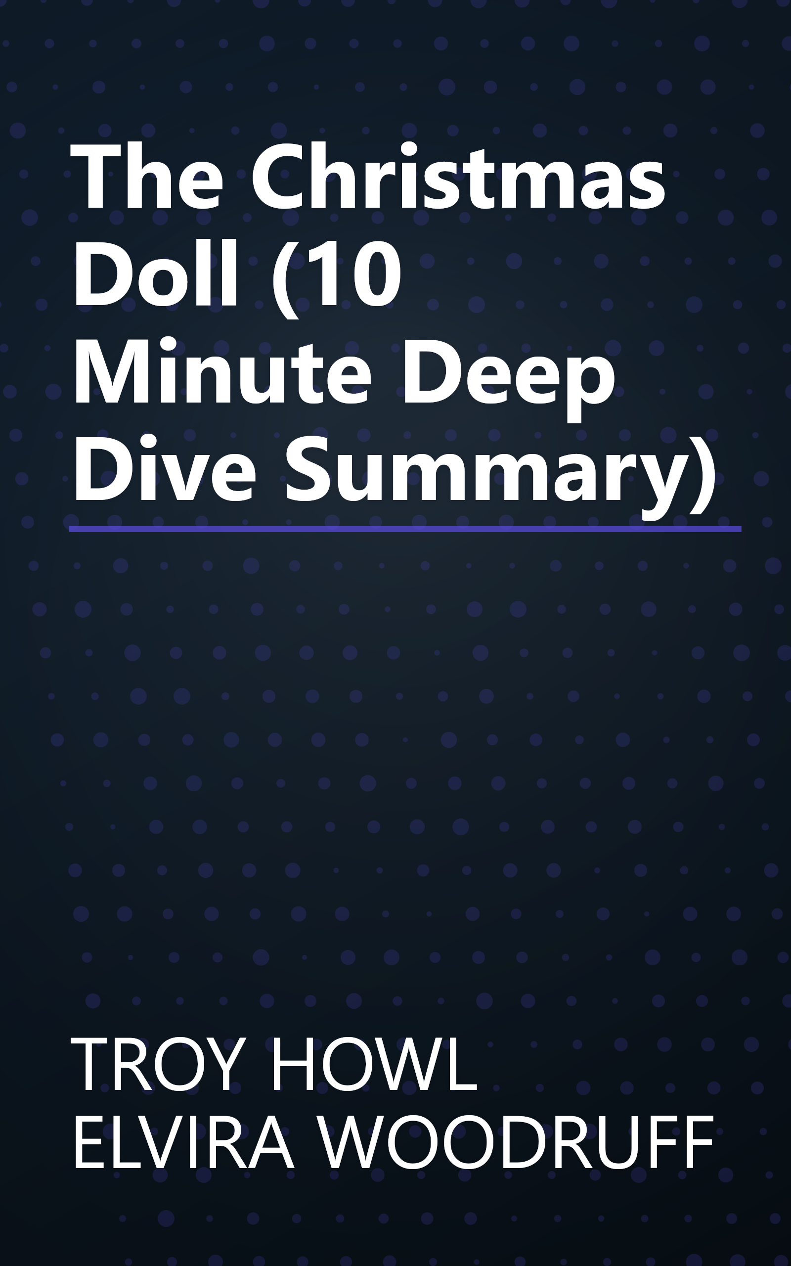 The Christmas Doll (10 Minute   Deep Dive Summary) book cover