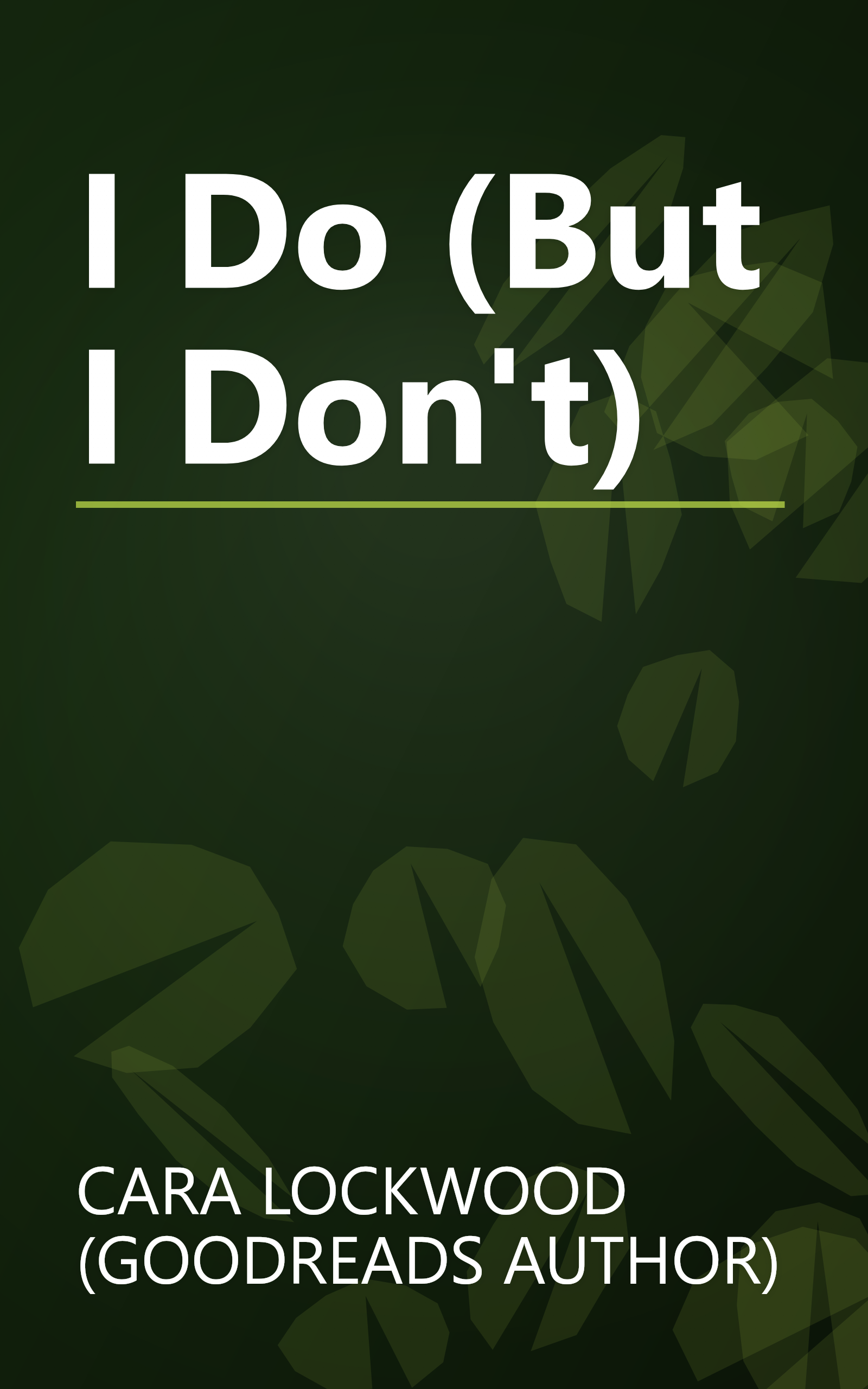 I Do (But I Don't) book cover