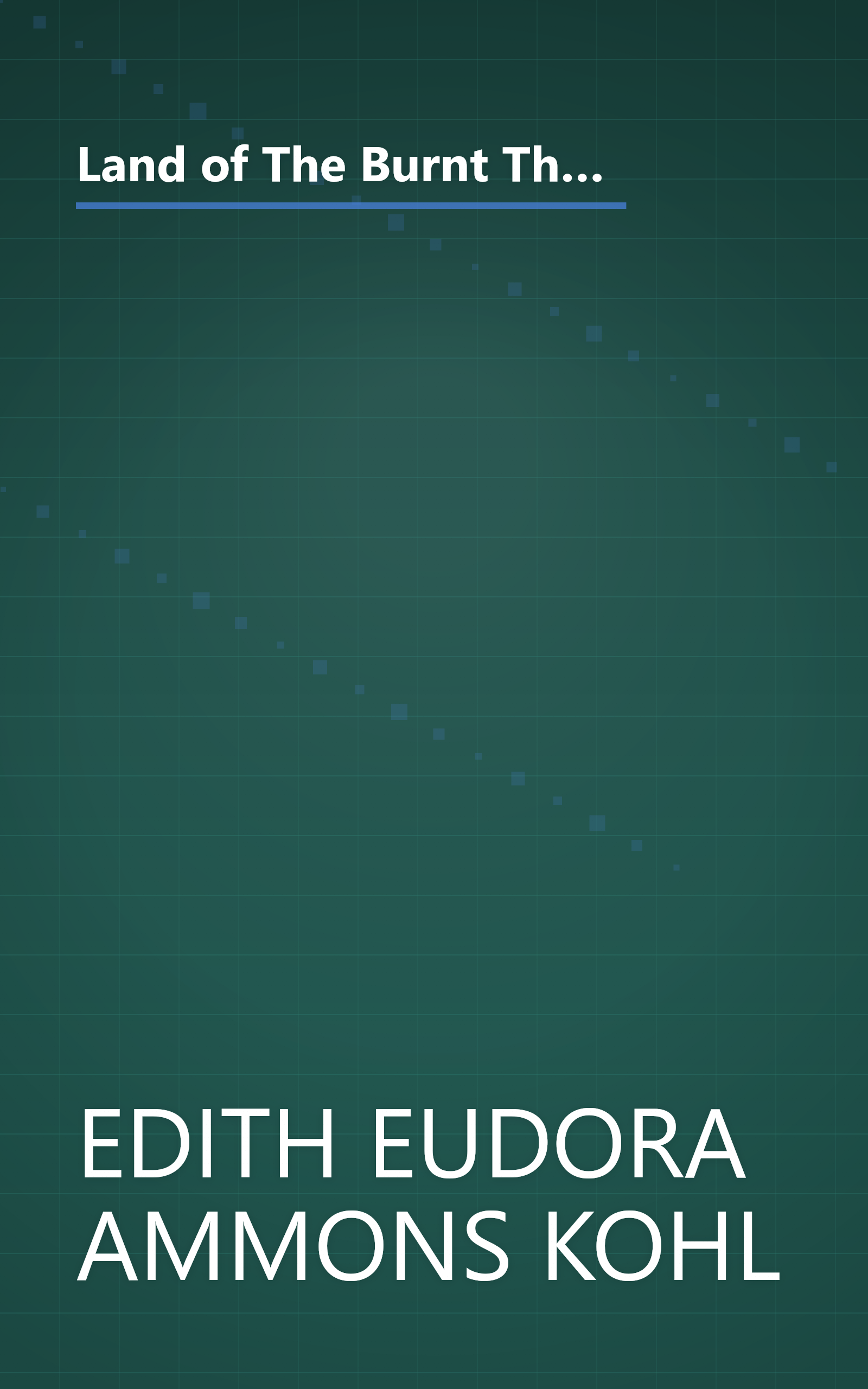 Land of The Burnt Thigh: A Lively Story of Women Homesteaders On The South Dakota Frontier (Borealis Books) book cover