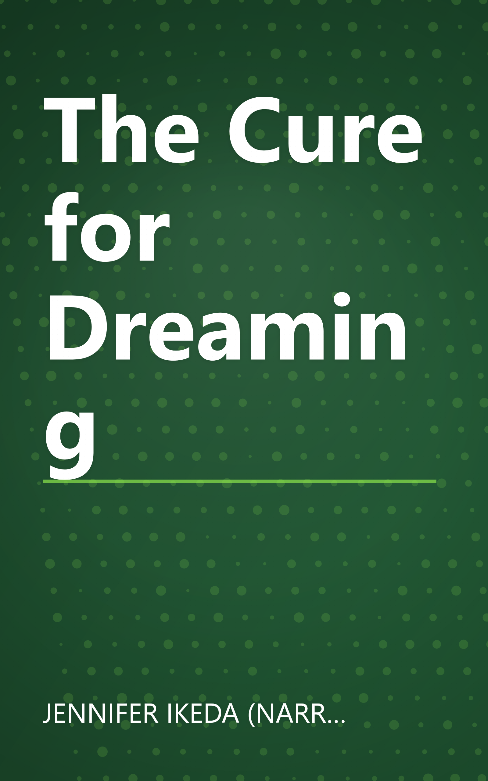 The Cure for Dreaming book cover