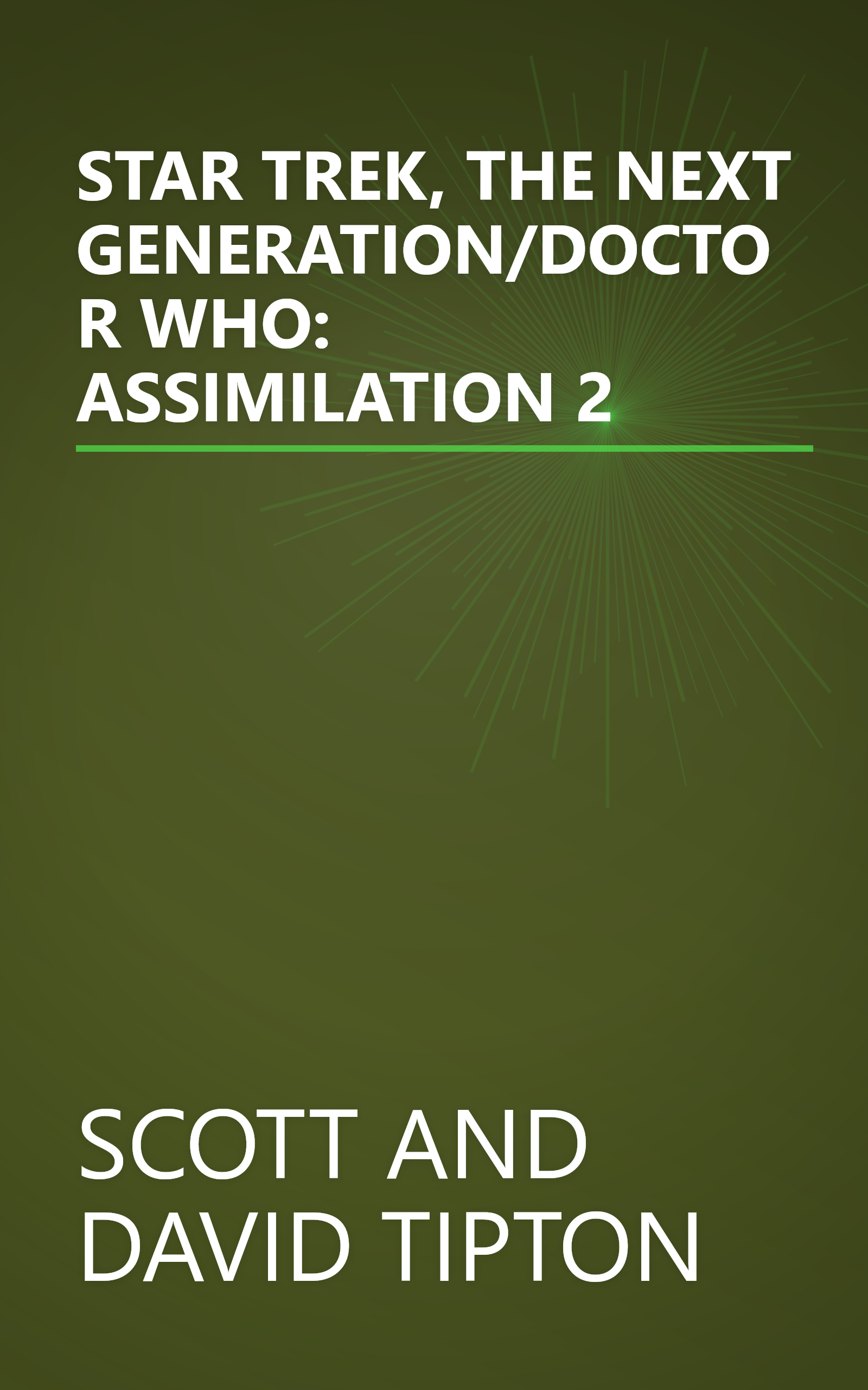 STAR TREK, THE NEXT GENERATION/DOCTOR WHO: ASSIMILATION 2 book cover