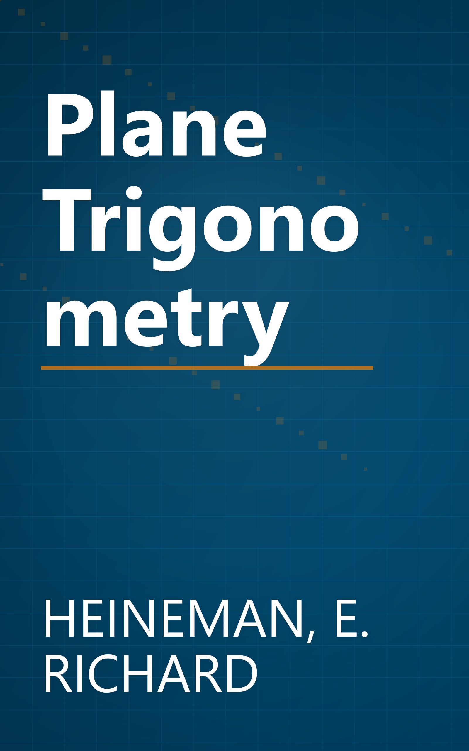 Plane Trigonometry book cover