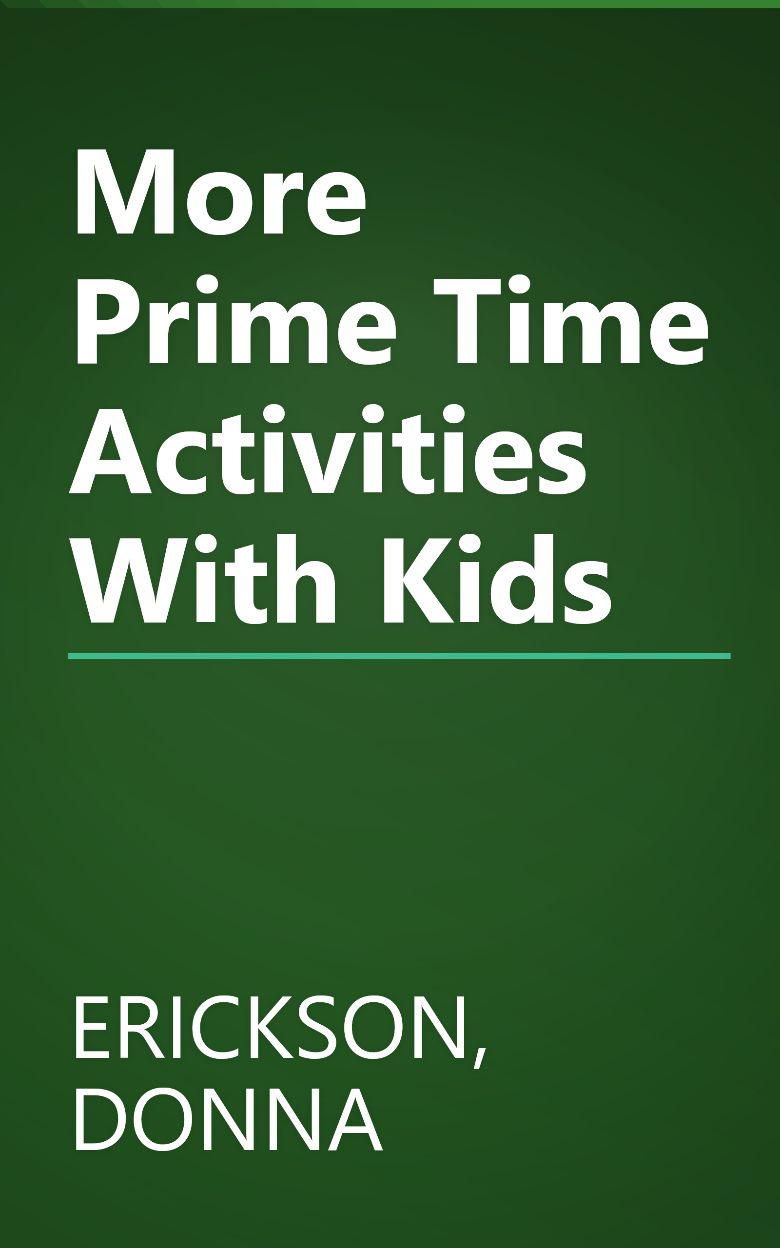 More Prime Time Activities With Kids book cover