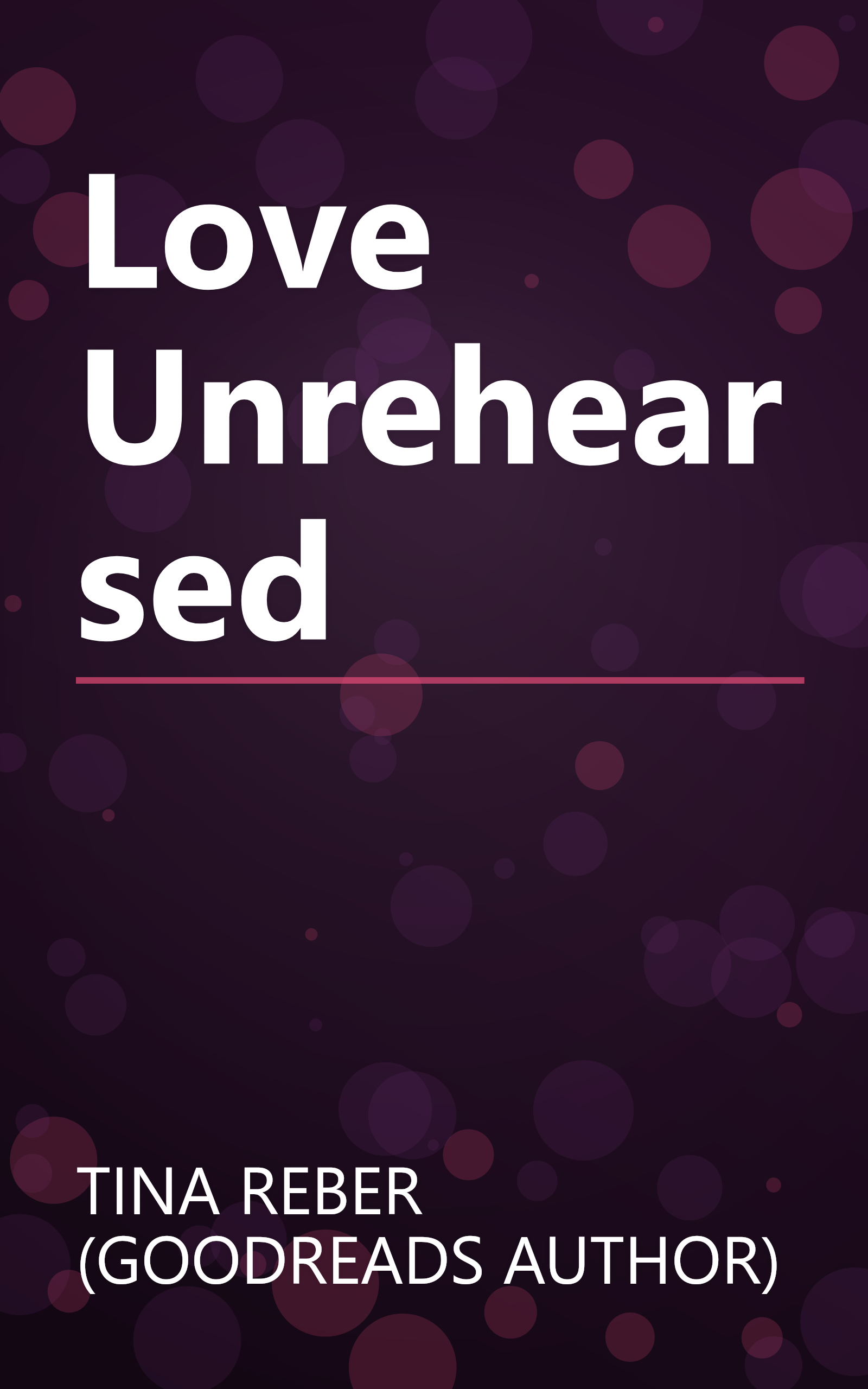 Love Unrehearsed book cover