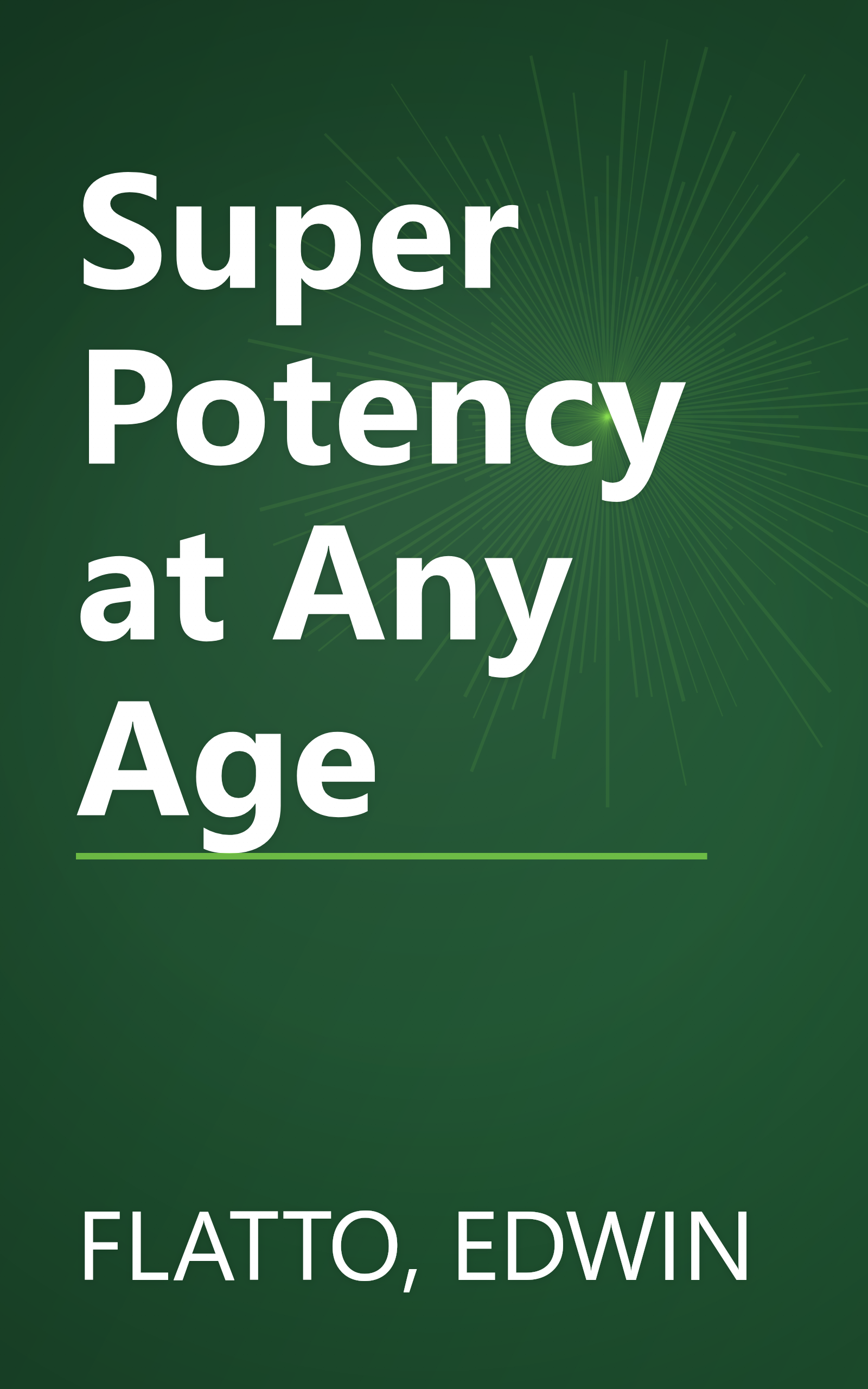 Super Potency at Any Age book cover