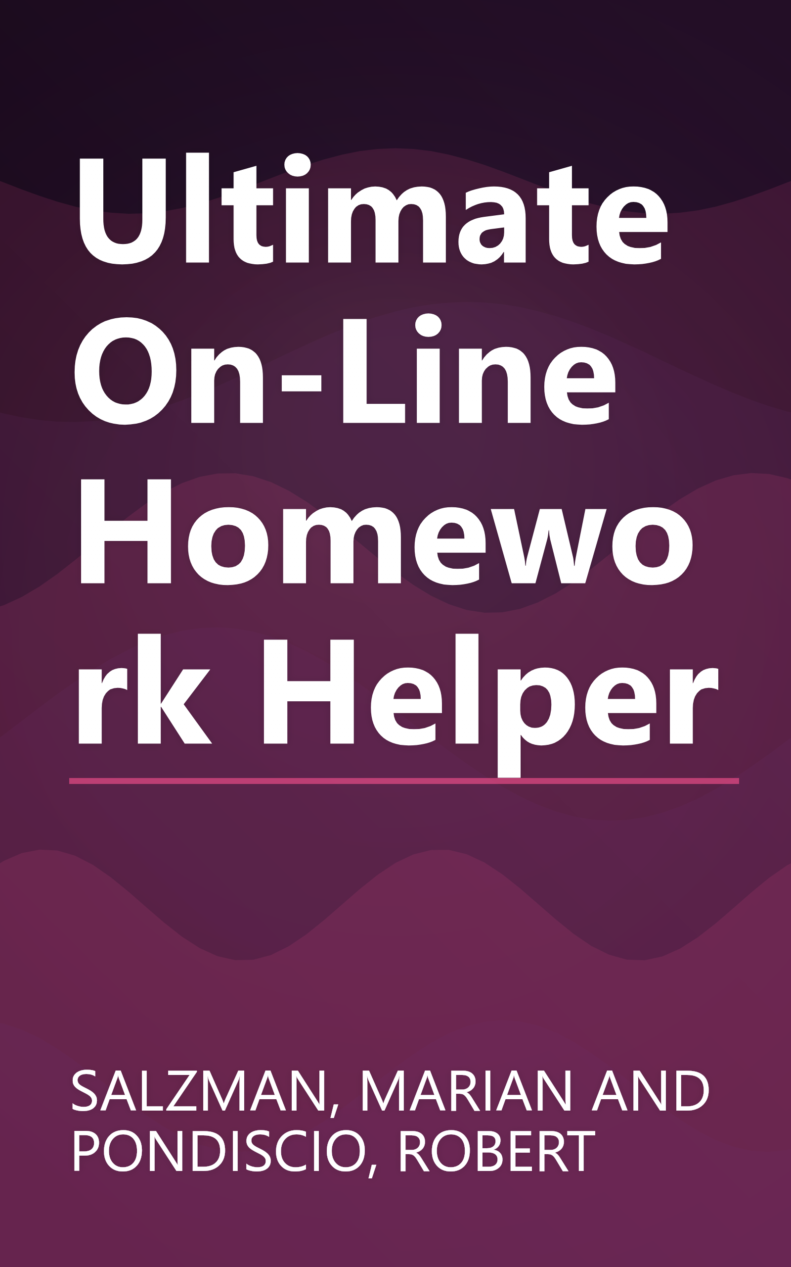 Ultimate On-Line Homework Helper book cover