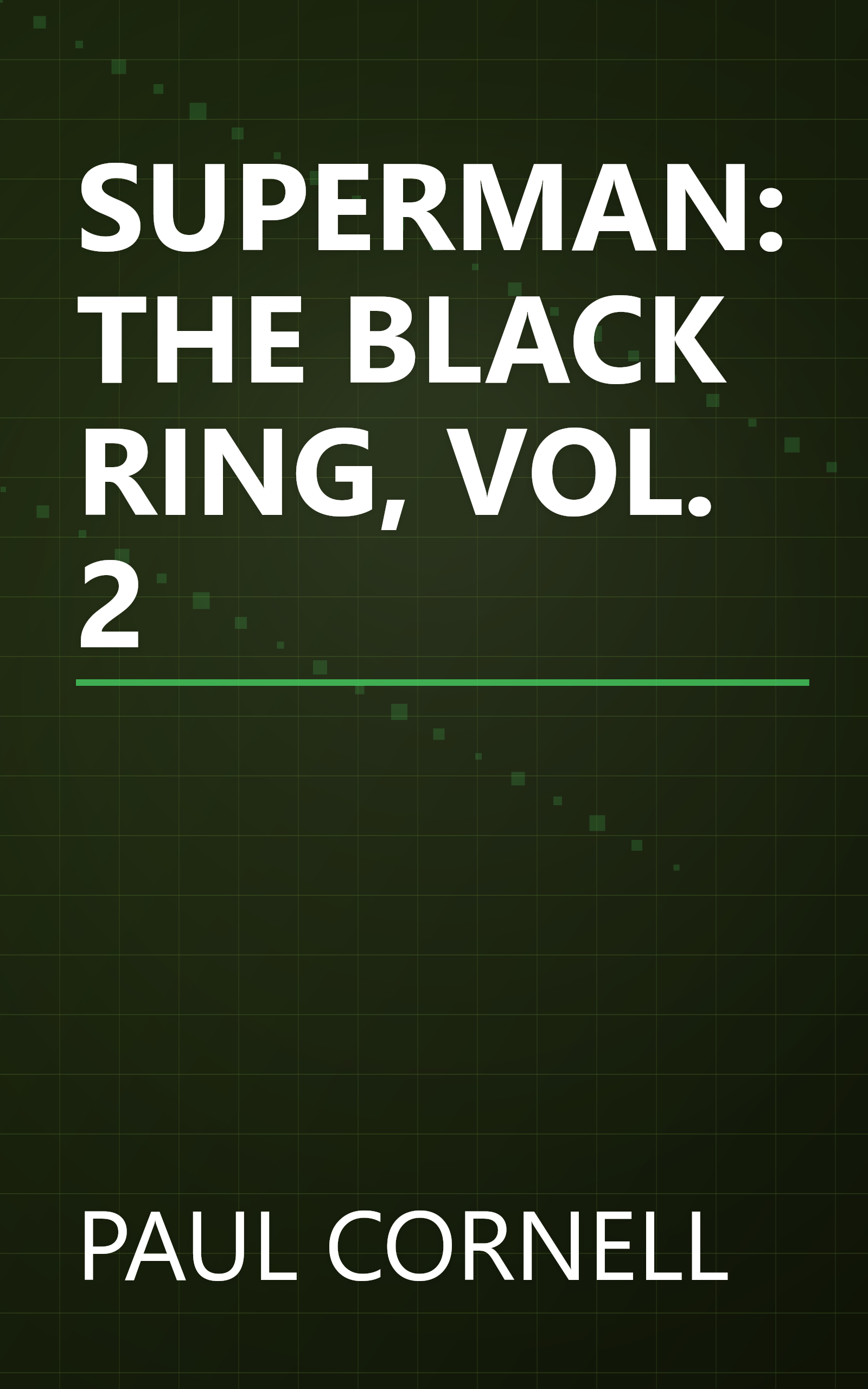 SUPERMAN: THE BLACK RING, VOL. 2 book cover