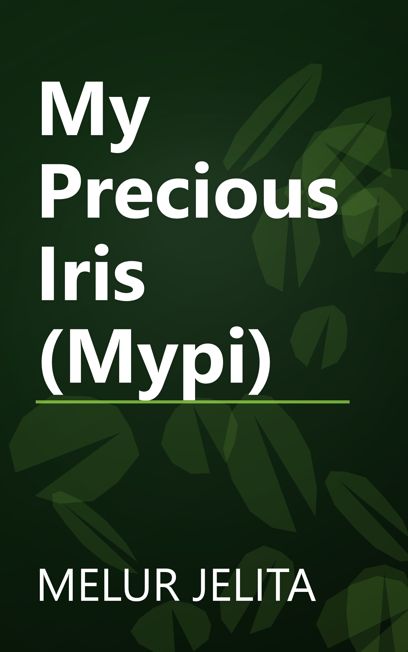 My Precious Iris (Mypi) book cover