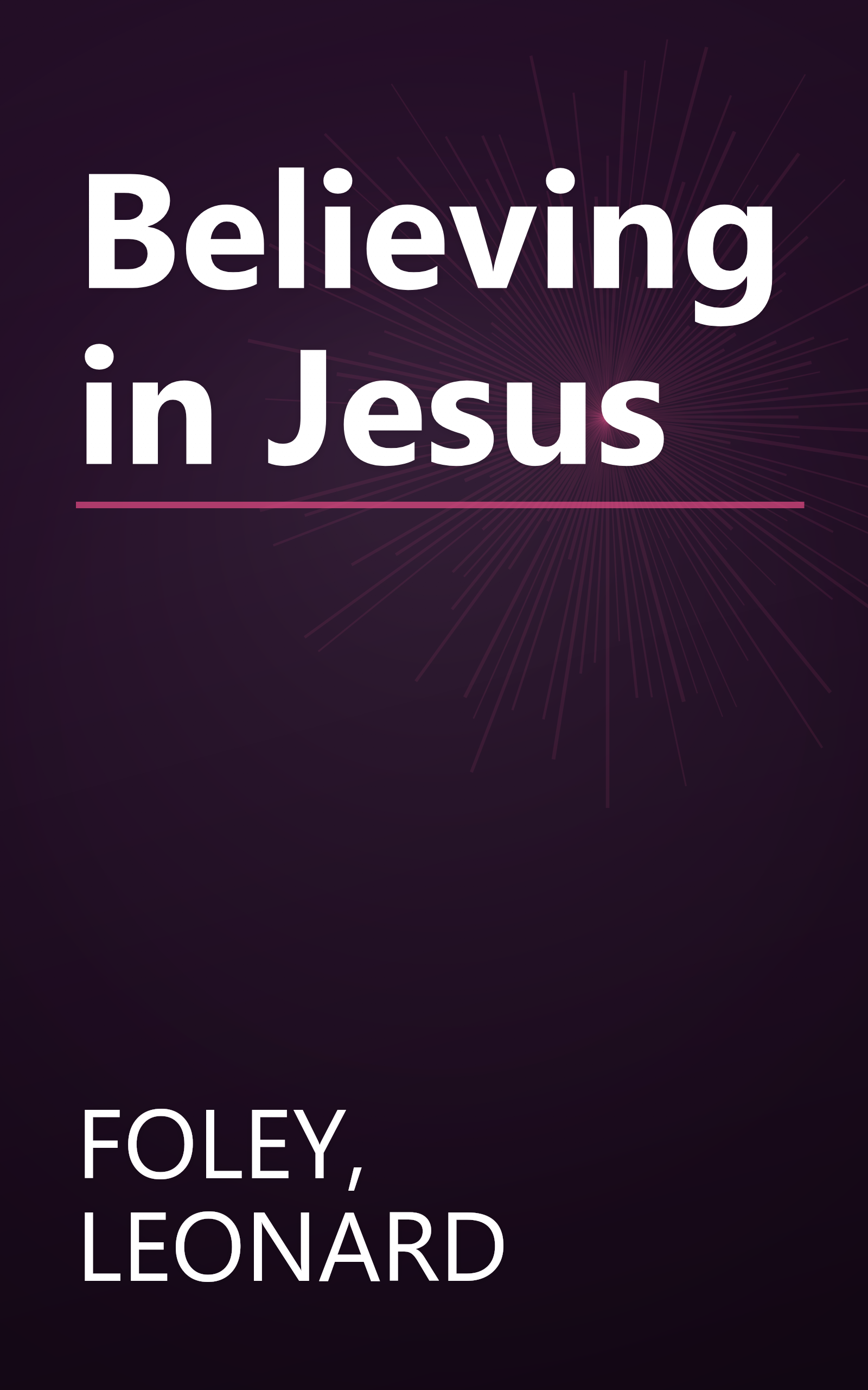 Believing in Jesus book cover