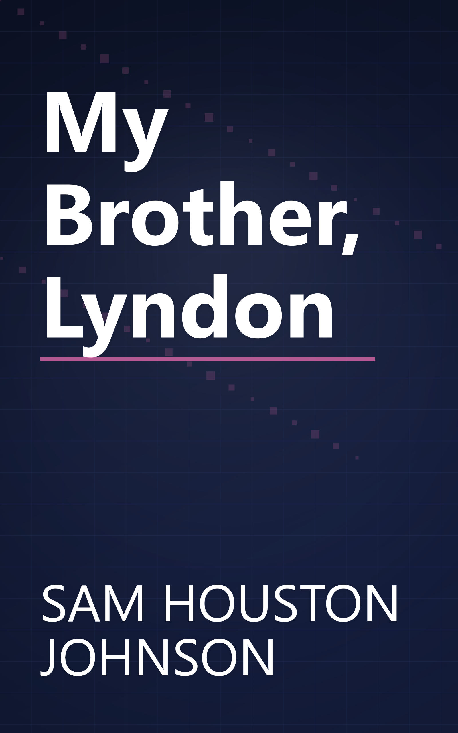 My Brother, Lyndon book cover