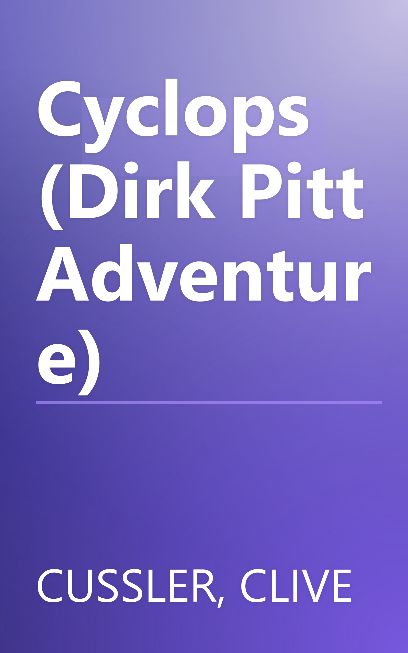 Cyclops (Dirk Pitt Adventure) book cover