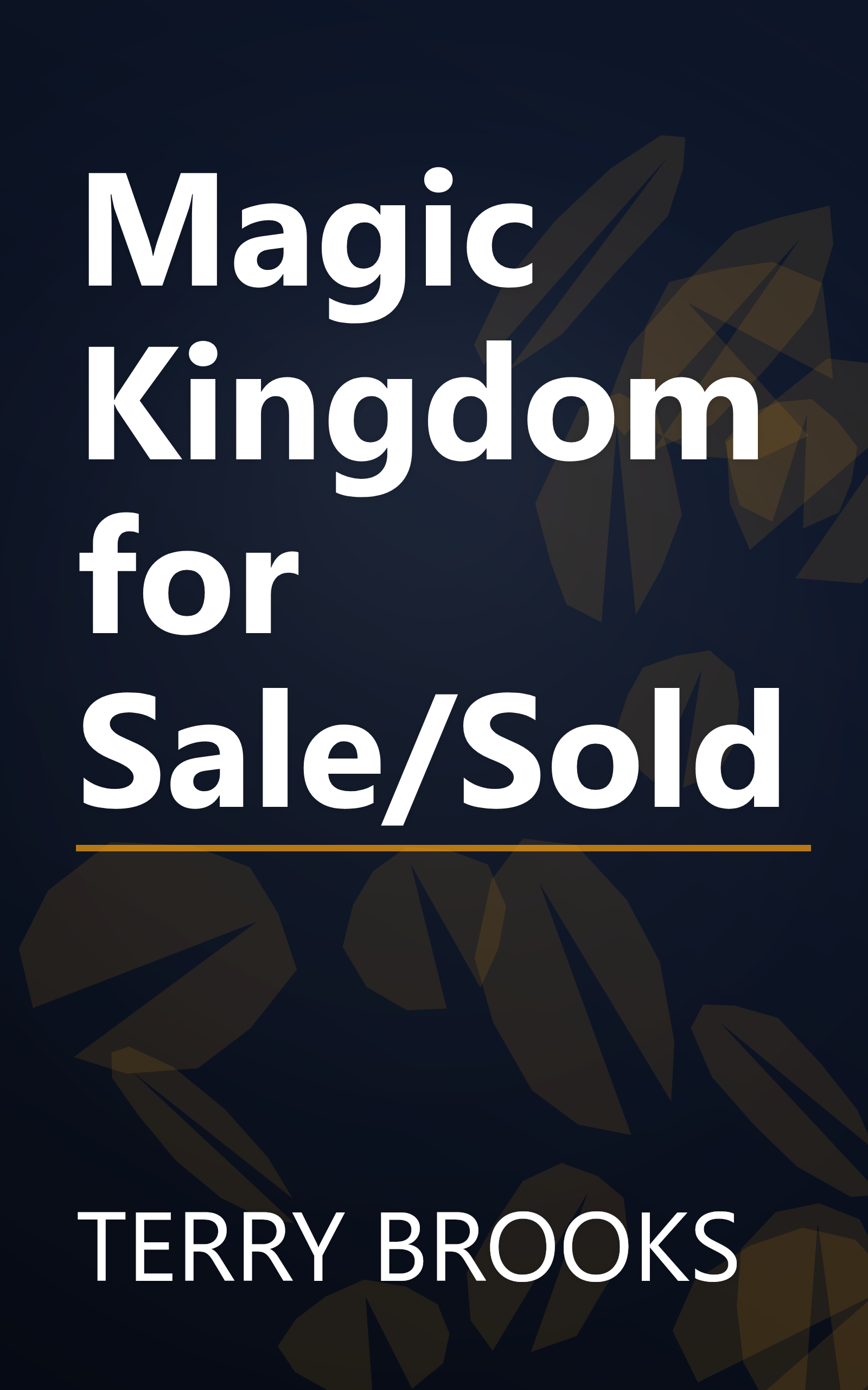 Magic Kingdom for Sale/Sold book cover