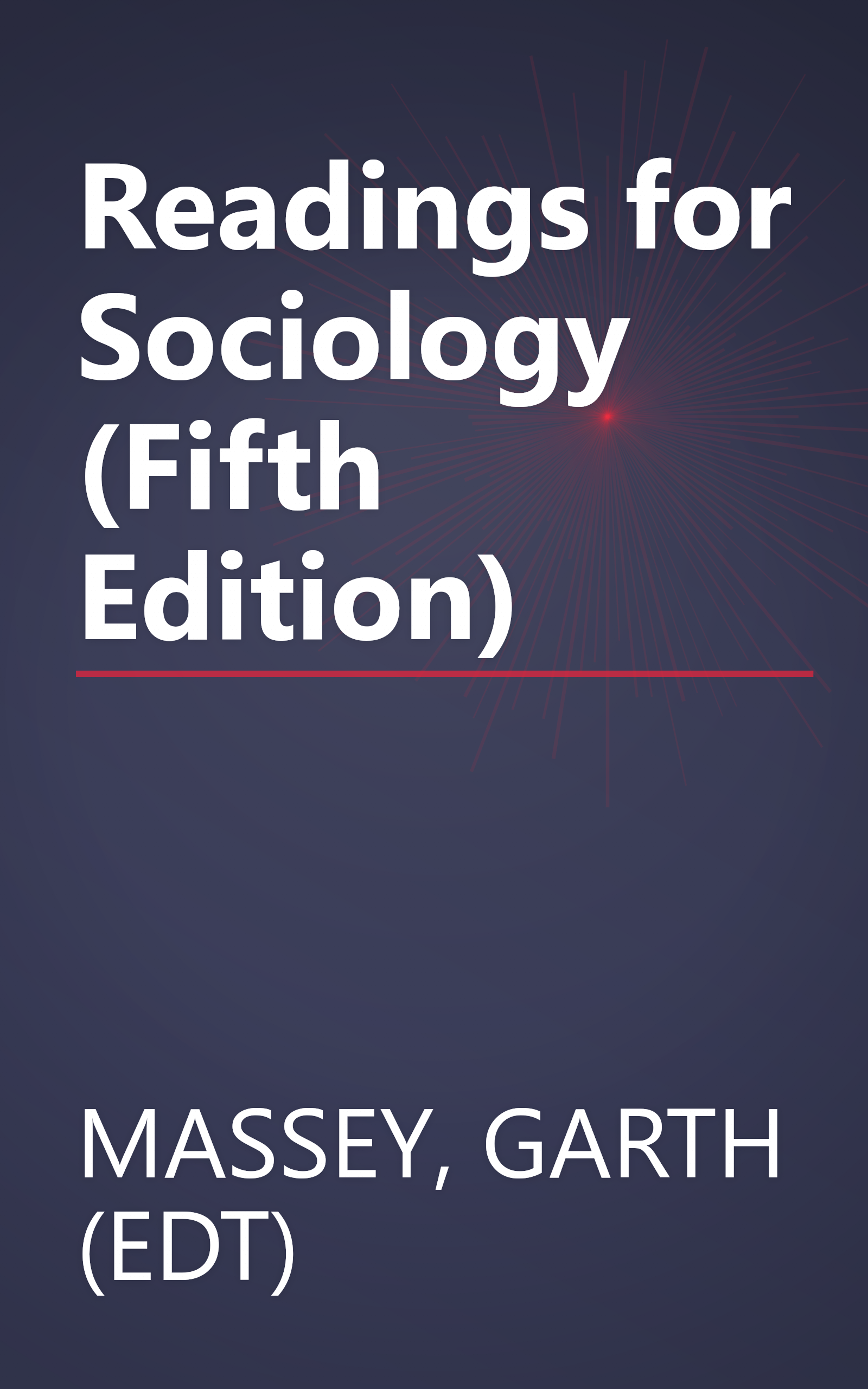 Readings for Sociology (Fifth Edition) book cover