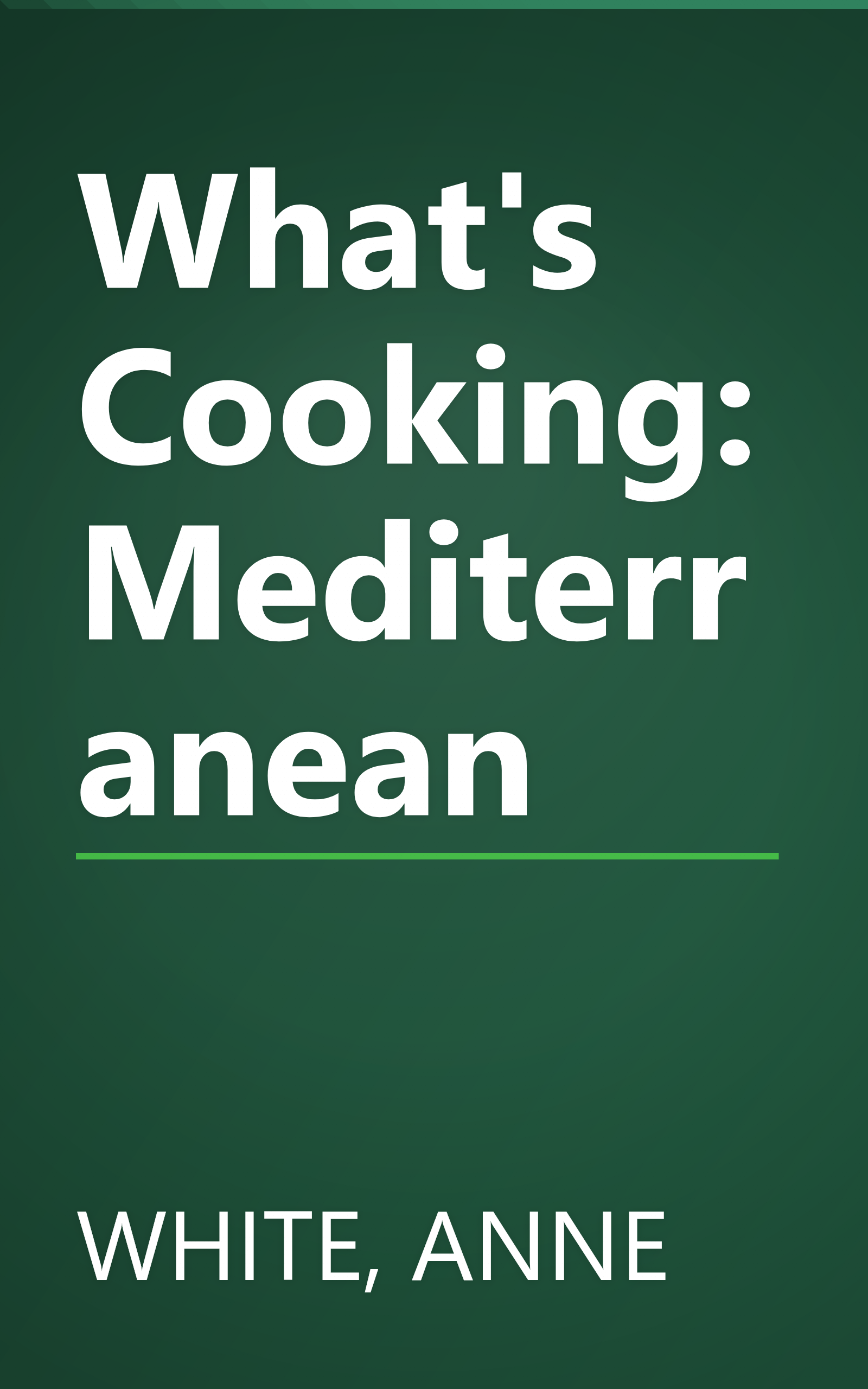What's Cooking: Mediterranean book cover