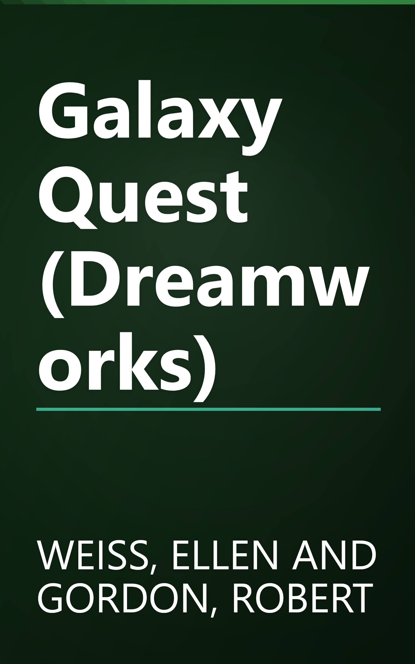 Galaxy Quest (Dreamworks) book cover