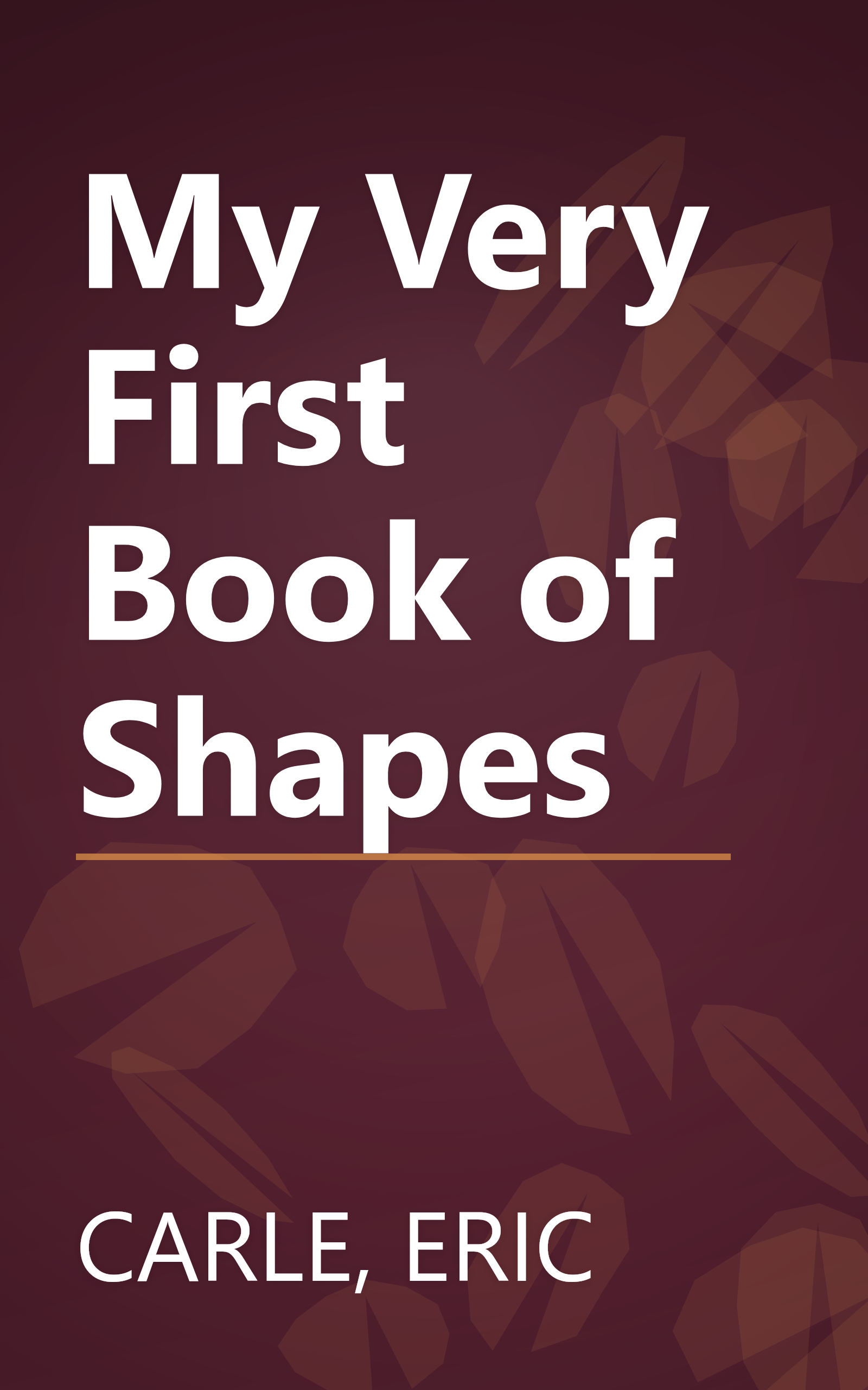My Very First Book of Shapes book cover