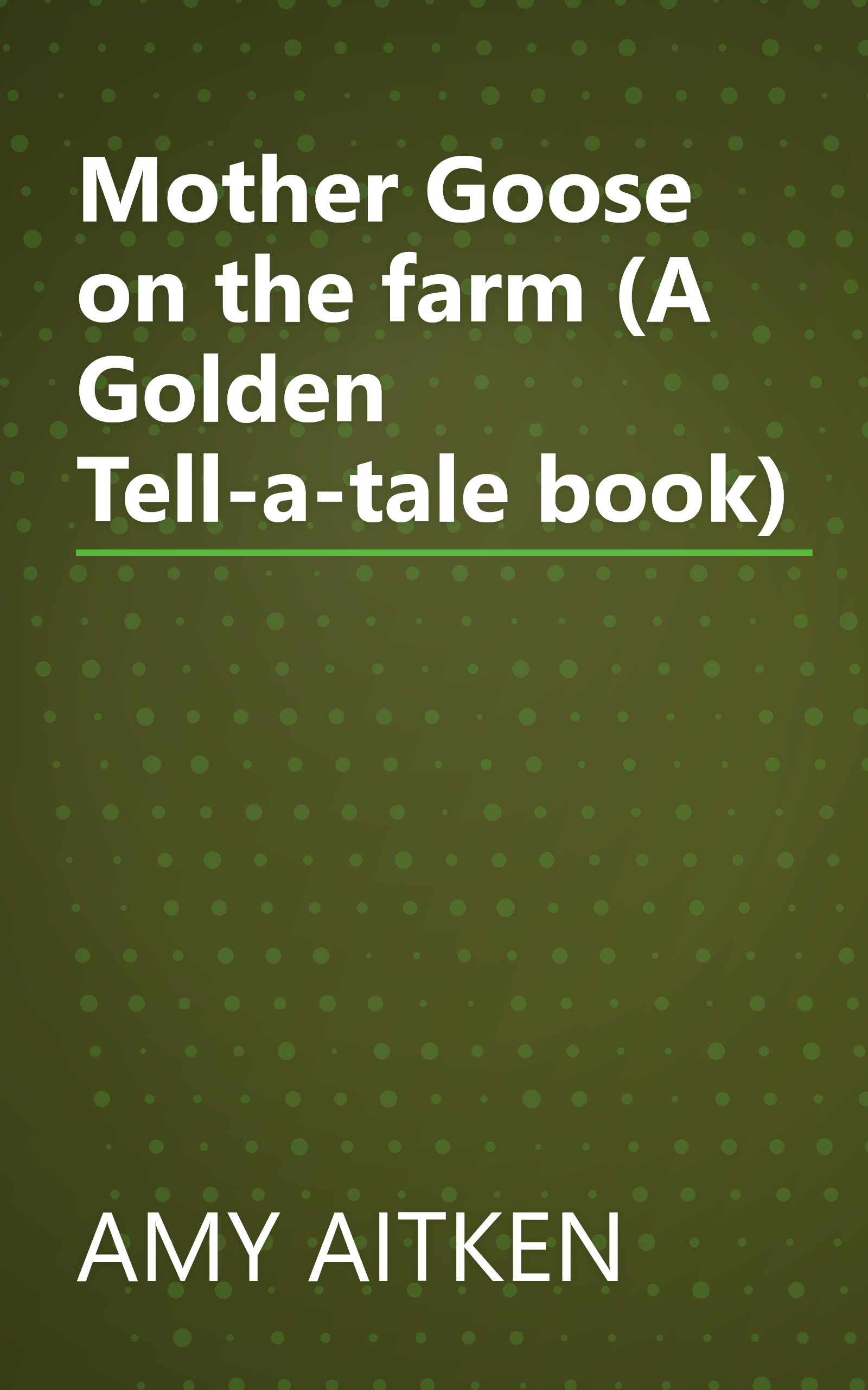 Mother Goose on the farm (A Golden Tell-a-tale book) book cover