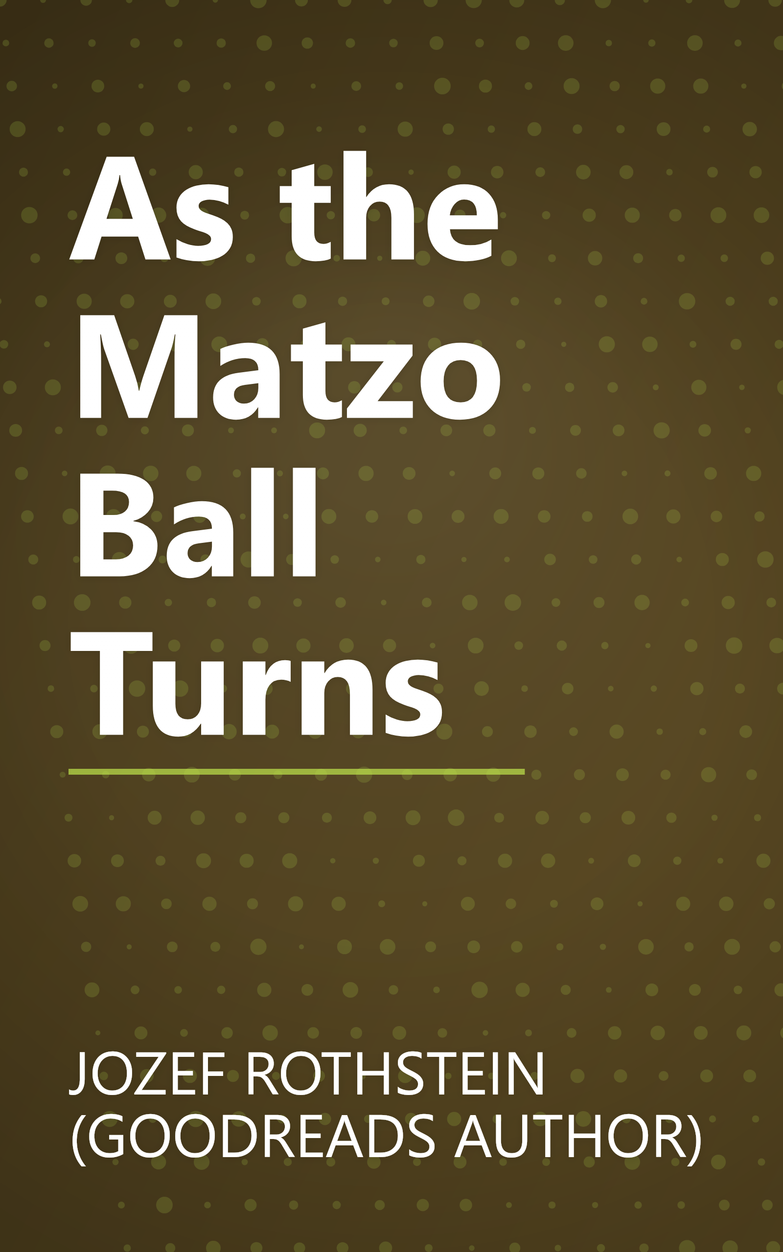 As the Matzo Ball Turns book cover