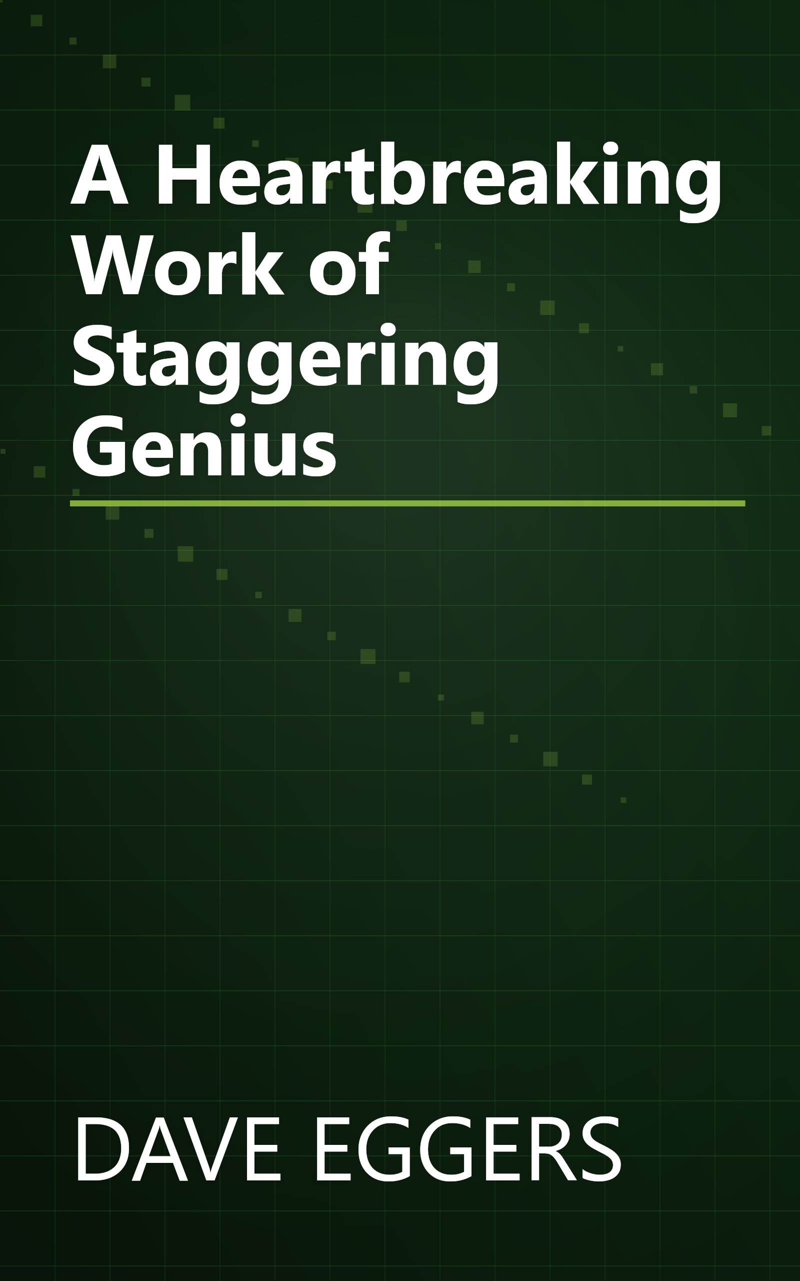A Heartbreaking Work of Staggering Genius book cover