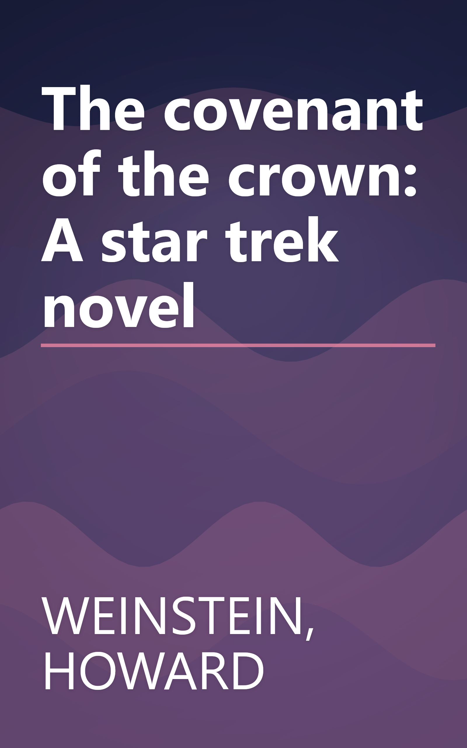 The covenant of the crown: A star trek novel book cover