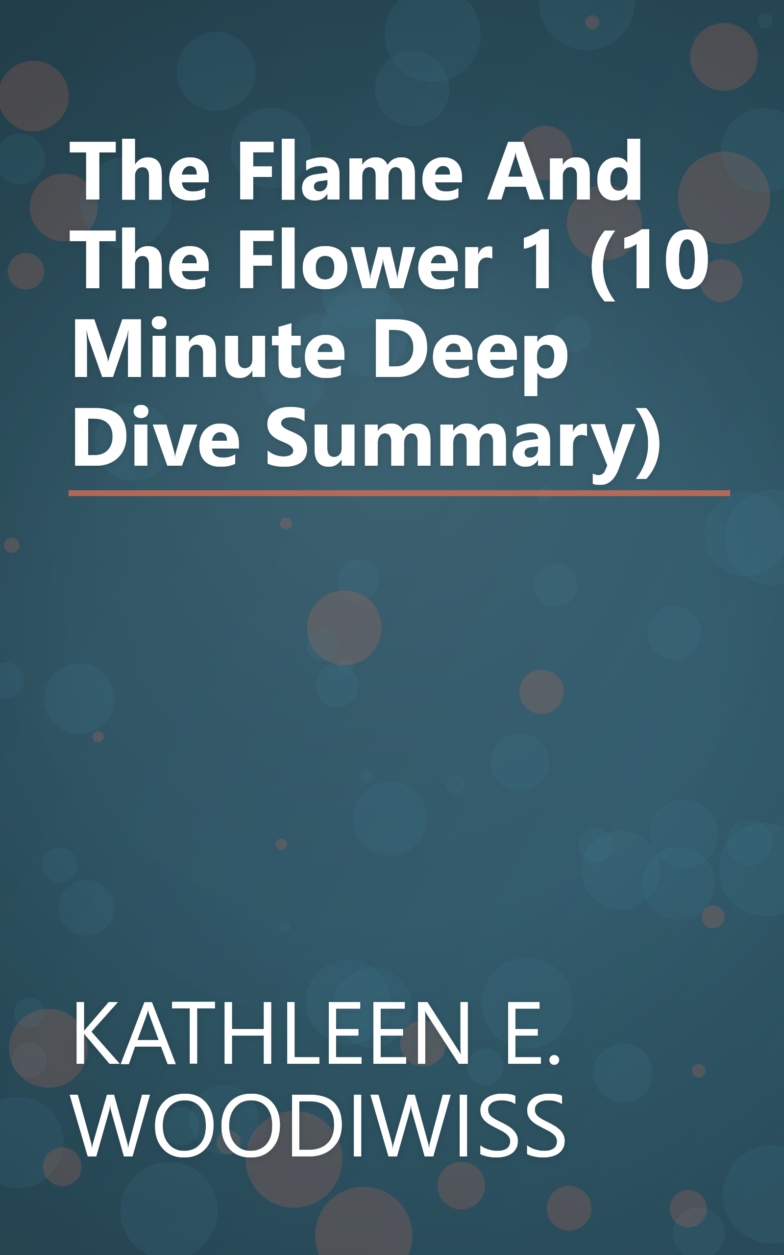 The Flame And The Flower 1 (10 Minute   Deep Dive Summary) book cover