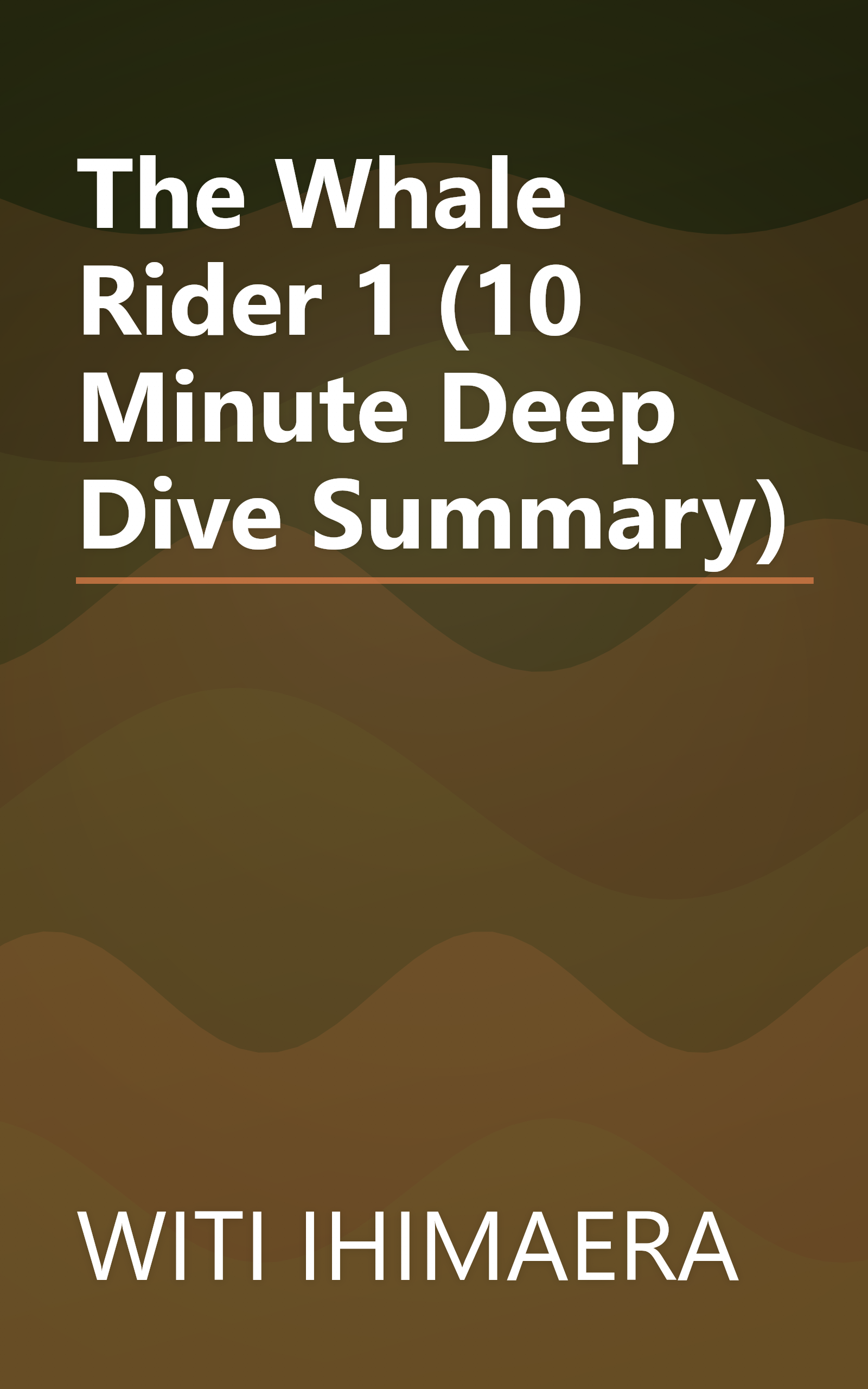 The Whale Rider 1 (10 Minute   Deep Dive Summary) book cover