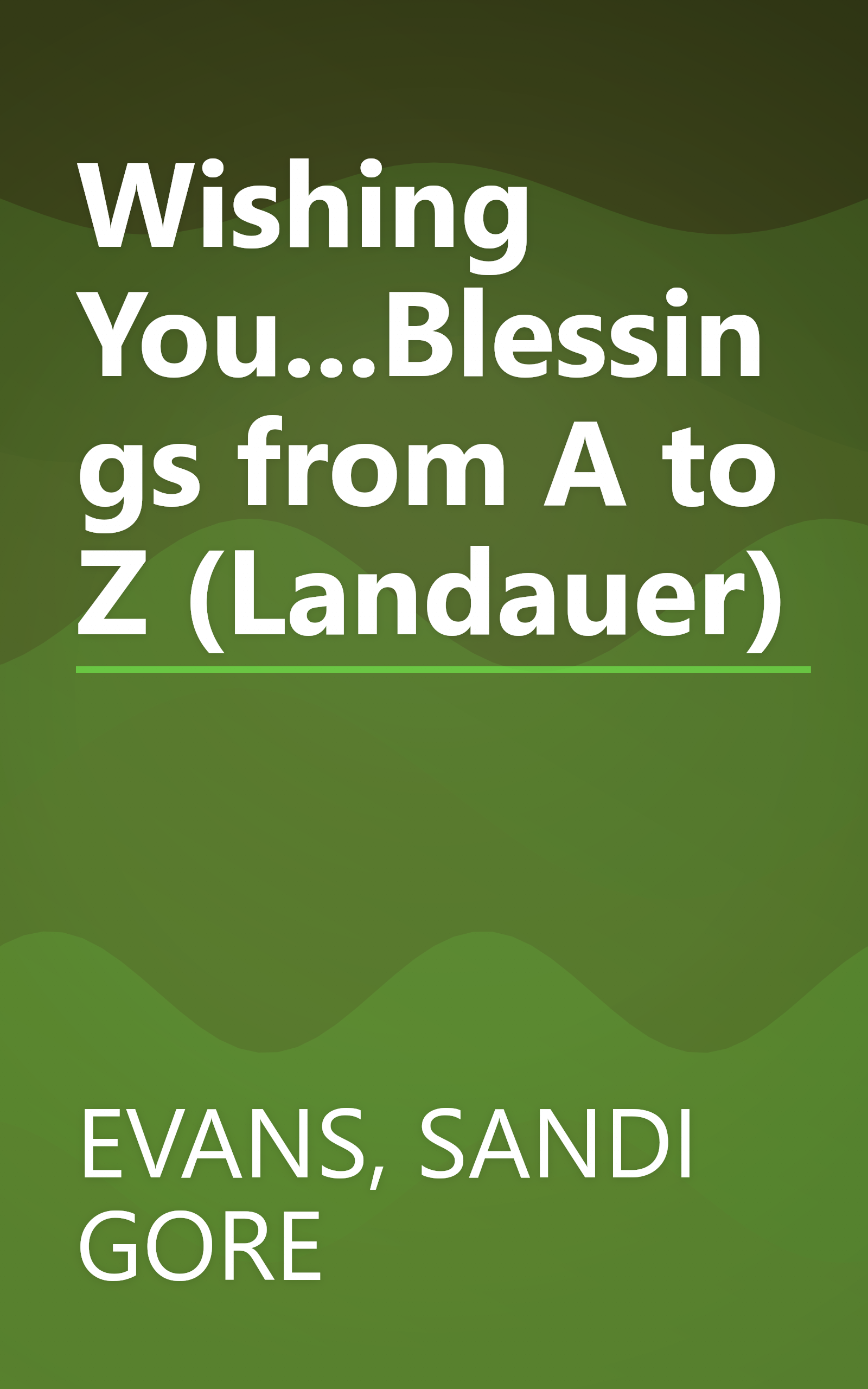 Wishing You...Blessings from A to Z (Landauer) book cover