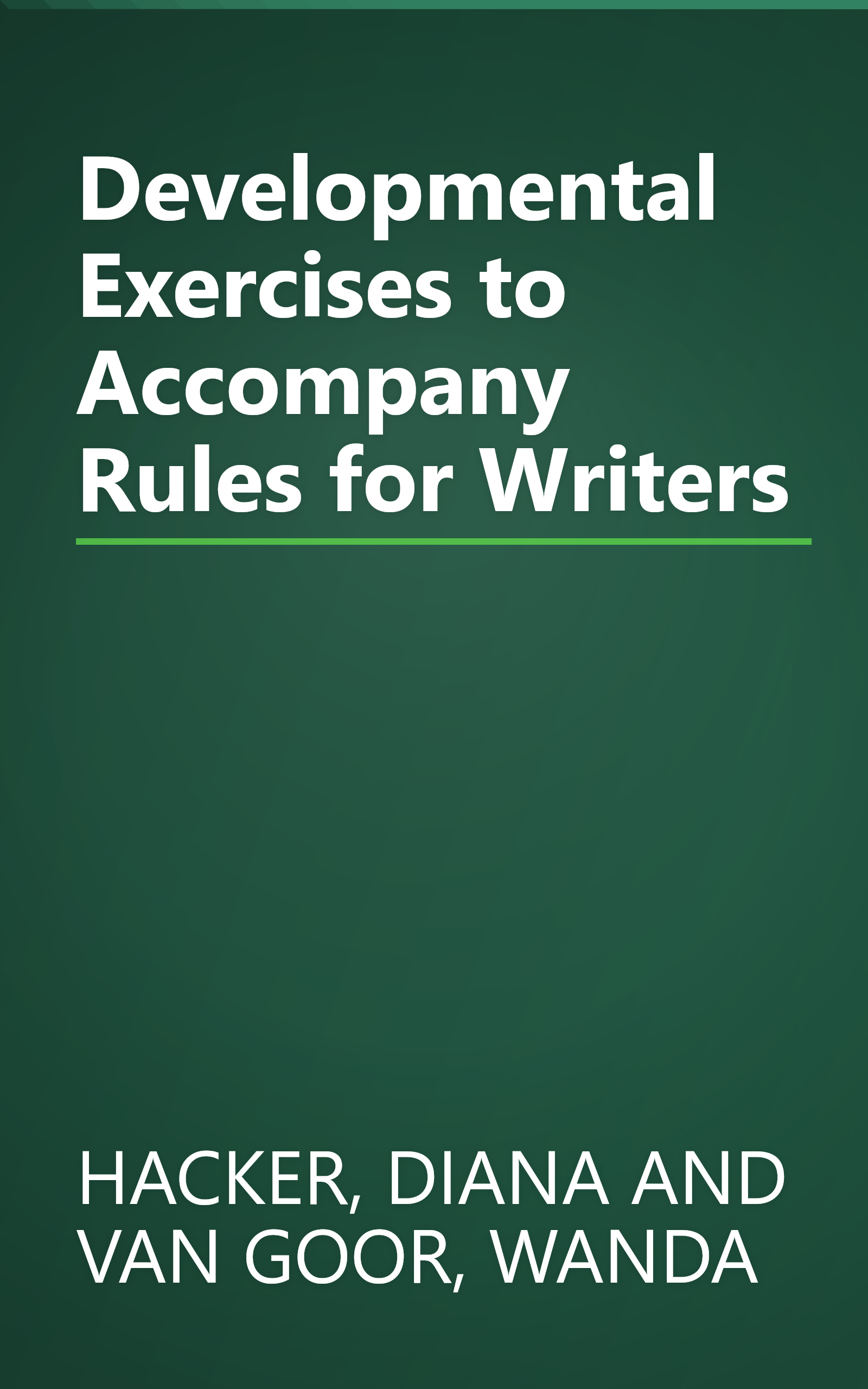 Developmental Exercises to Accompany Rules for Writers book cover