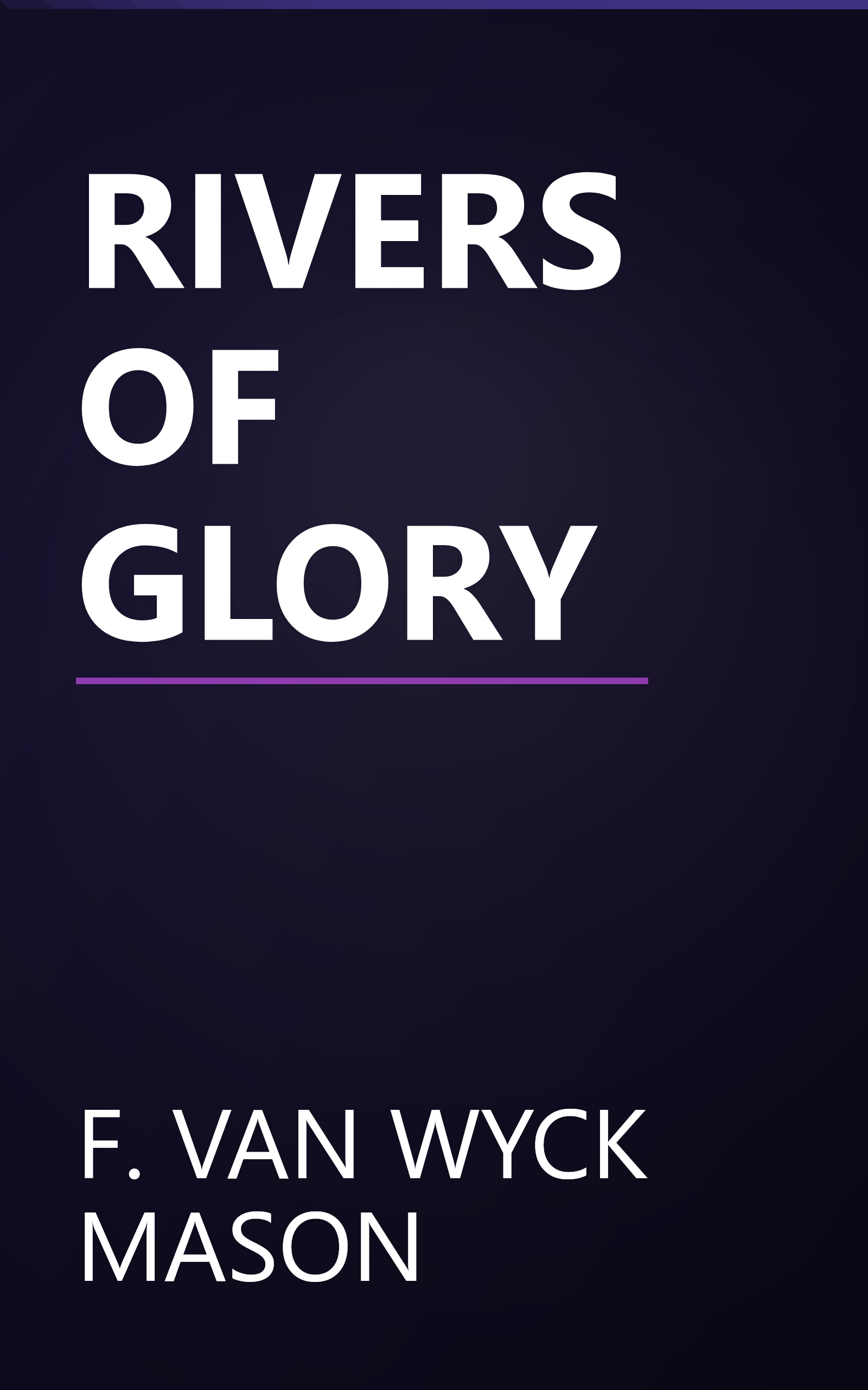 RIVERS OF GLORY book cover