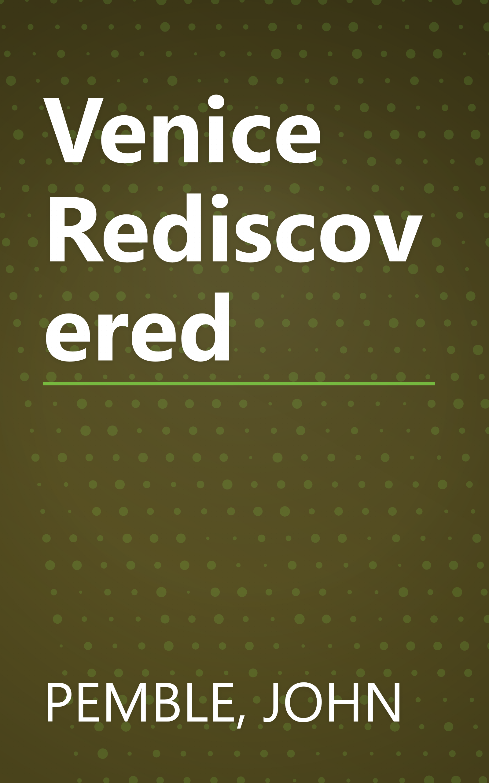 Venice Rediscovered book cover