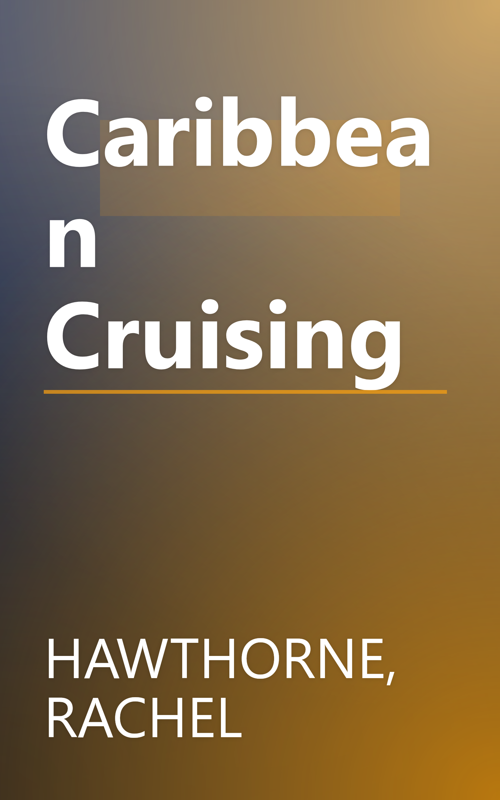 Caribbean Cruising book cover