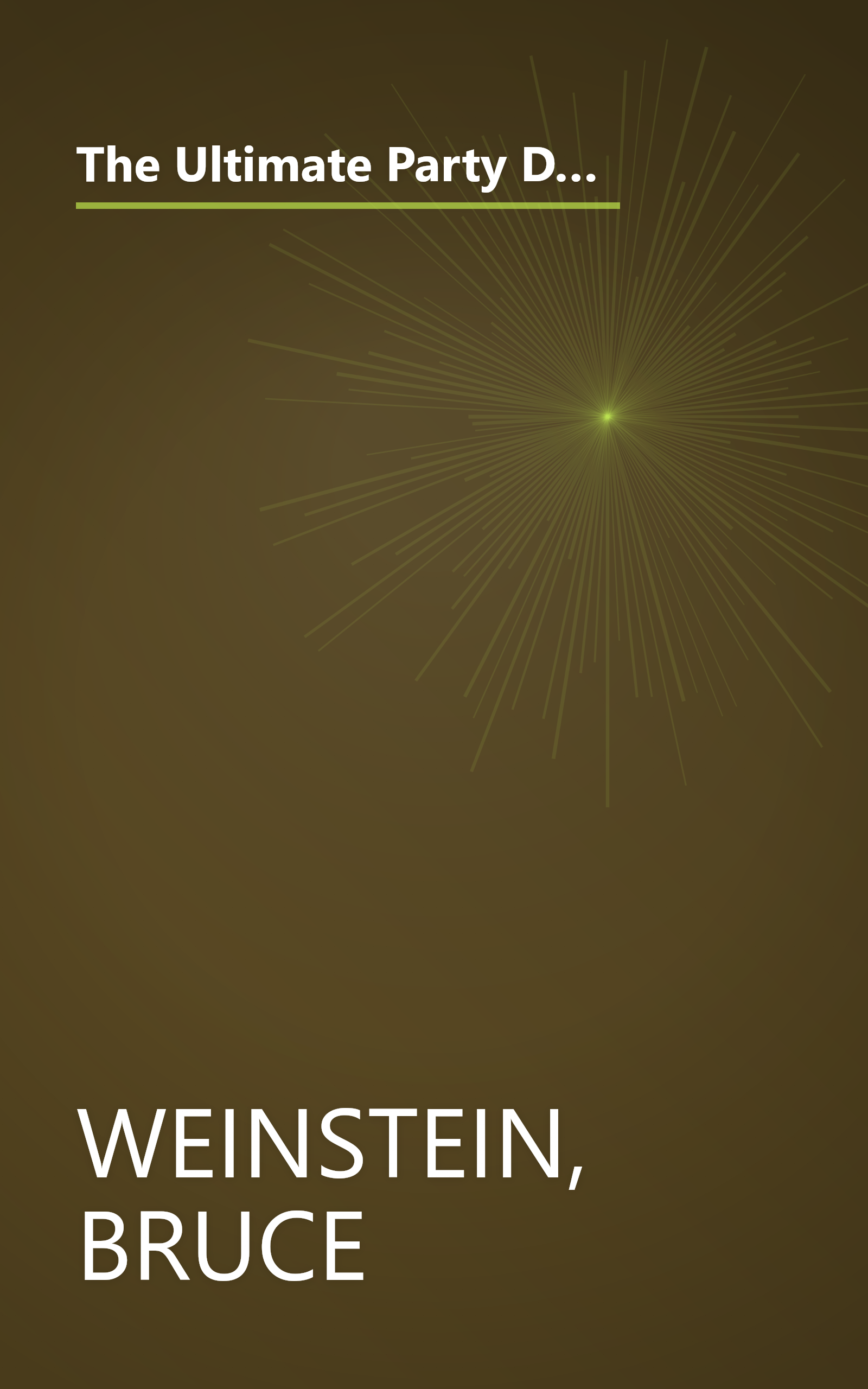 The Ultimate Party Drink Book: Over 750 Recipes for Cocktails, Smoothies, Blender Drinks, Non-Alcoholic Drinks, and More book cover