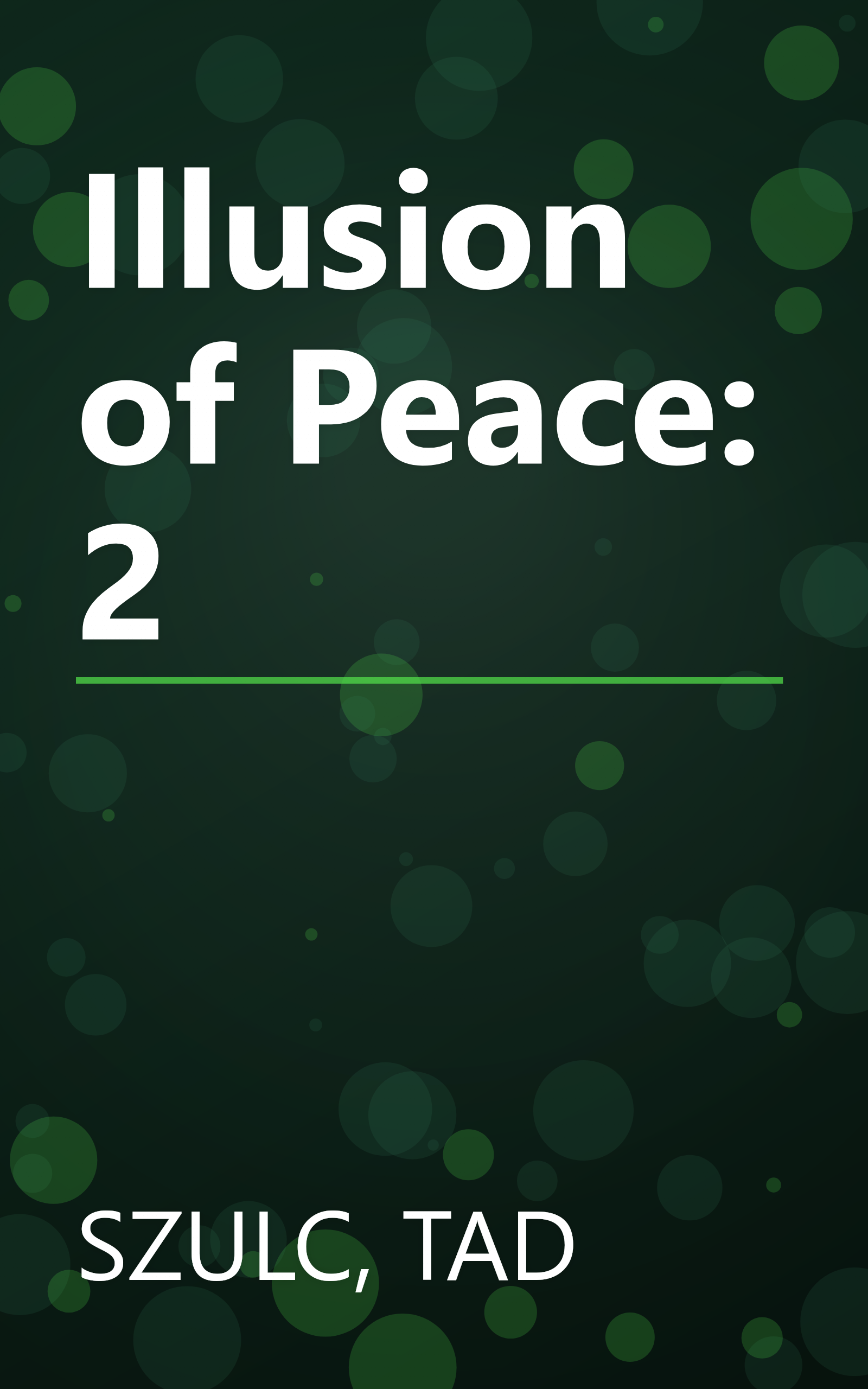Illusion of Peace: 2 book cover