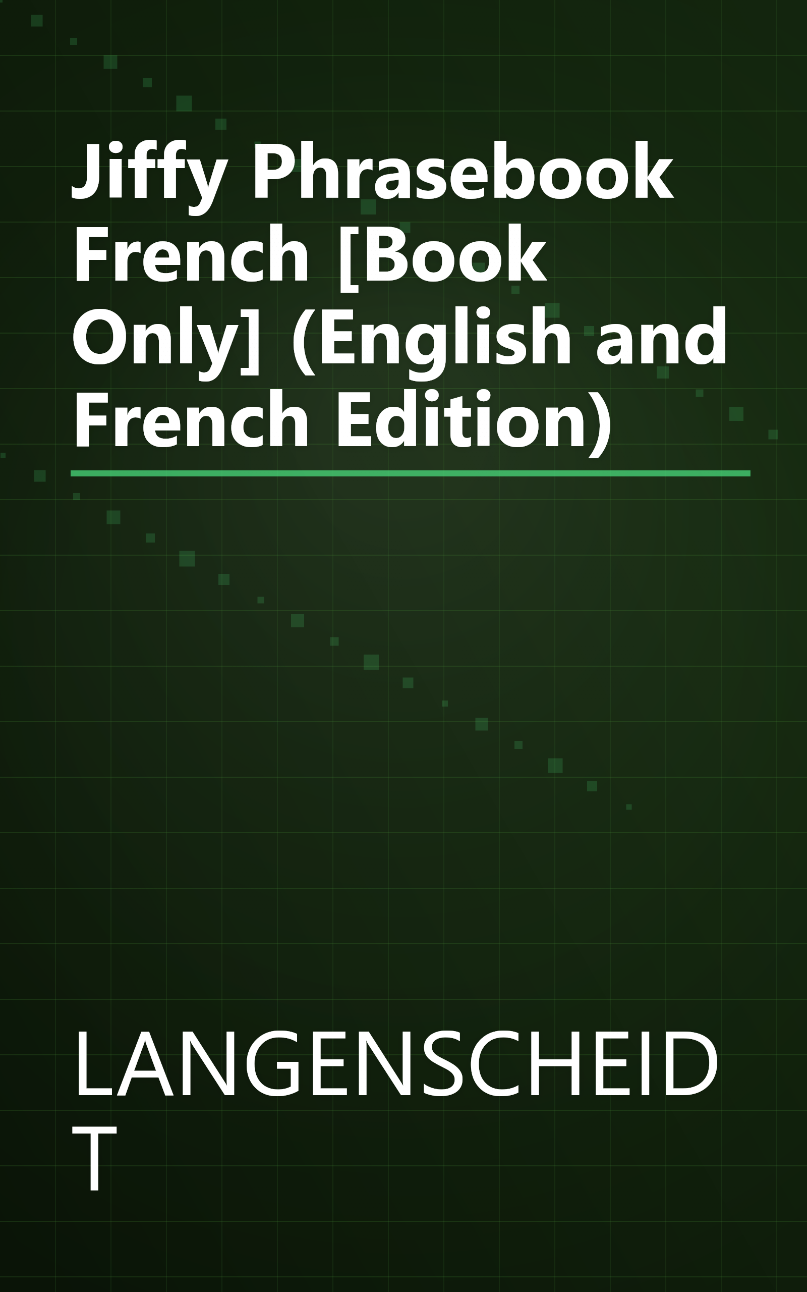Jiffy Phrasebook French [Book Only] (English and French Edition) book cover
