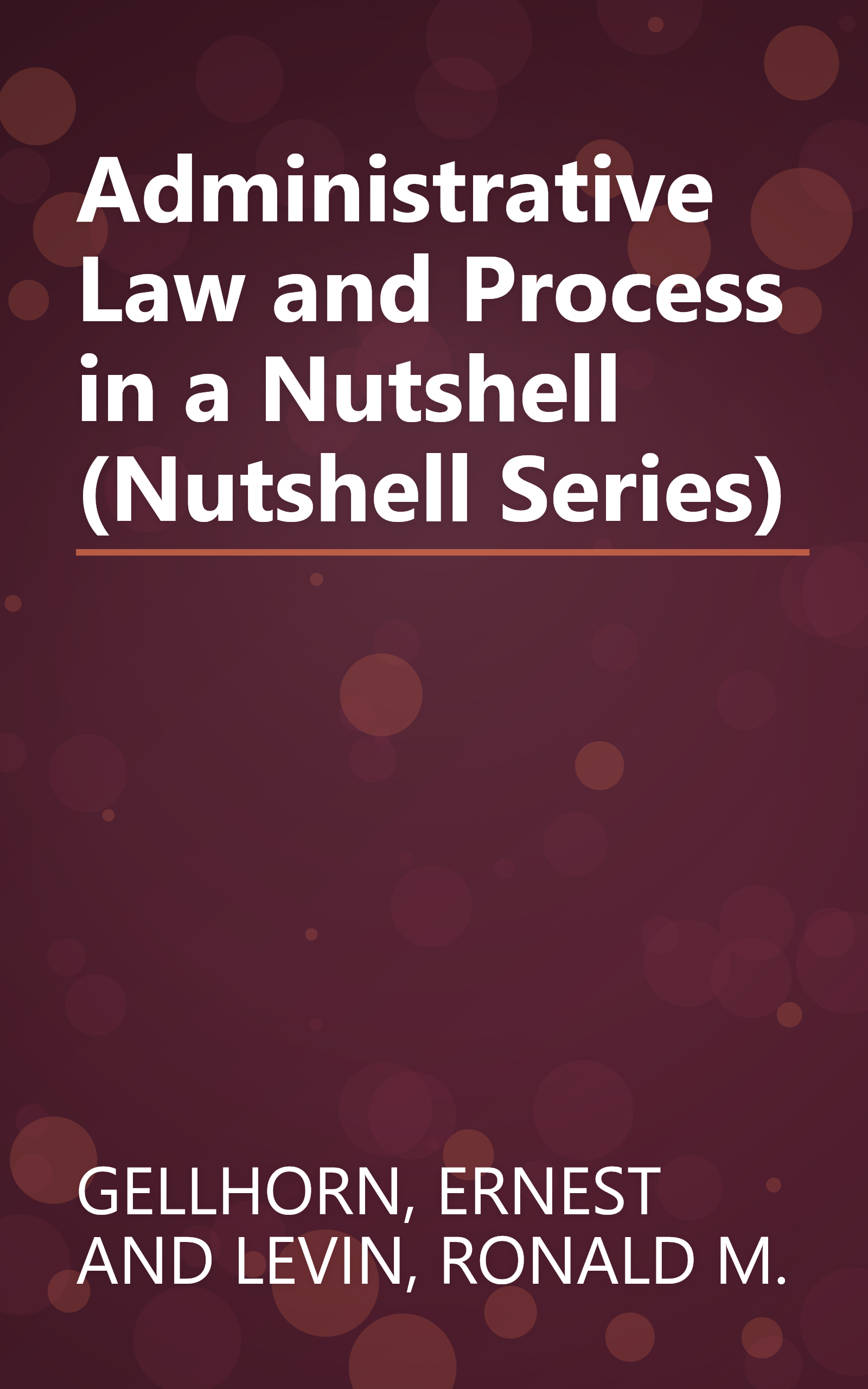 Administrative Law and Process in a Nutshell (Nutshell Series) book cover