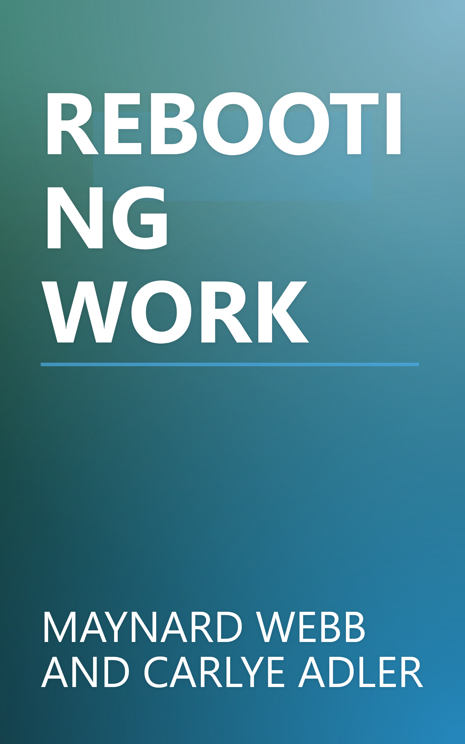 REBOOTING WORK book cover