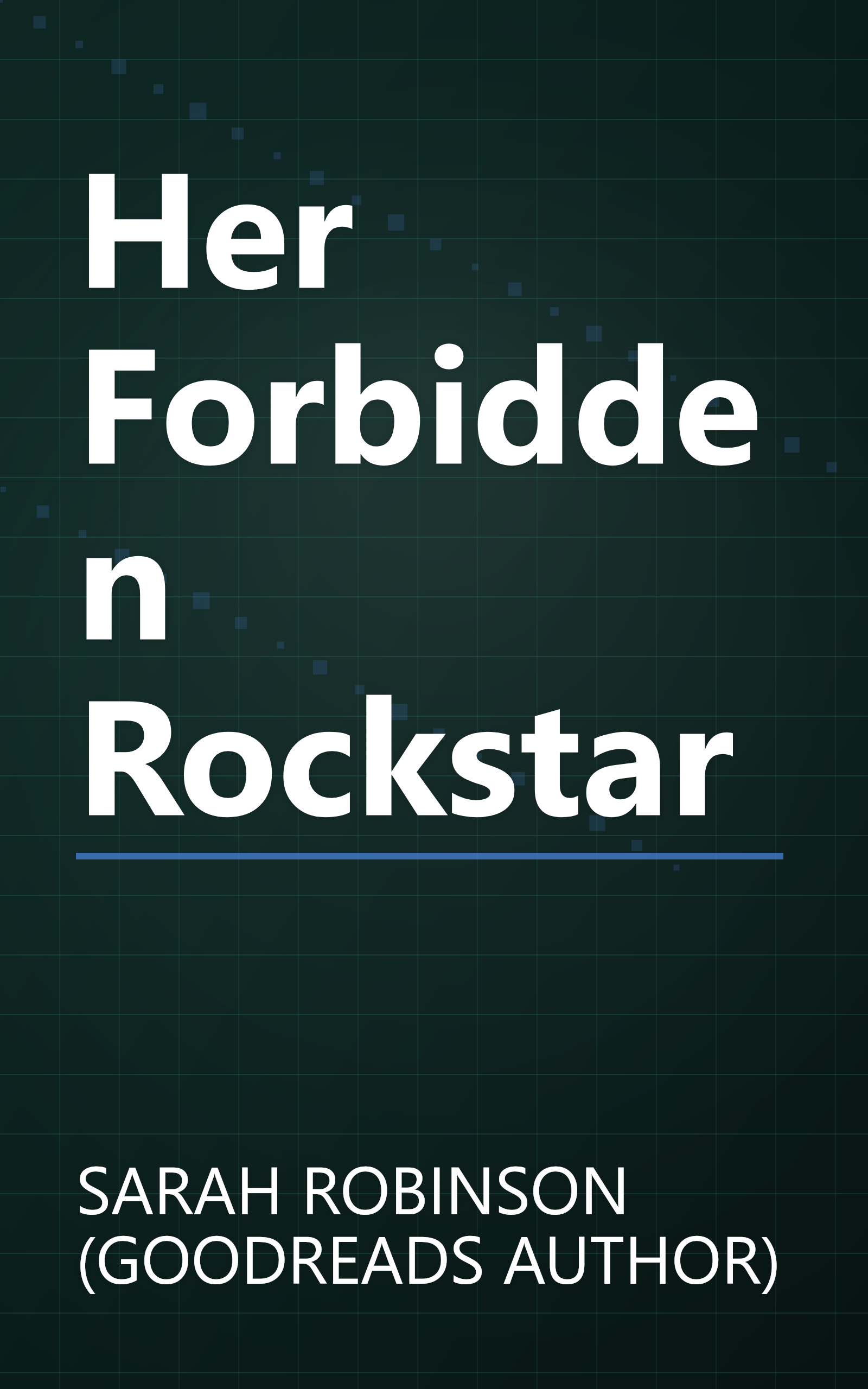 Her Forbidden Rockstar book cover