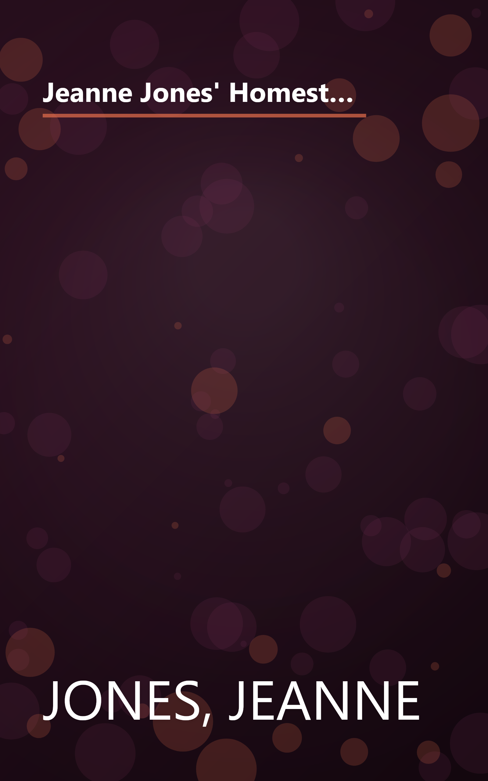 Jeanne Jones' Homestyle Cooking Made Healthy: 200 Classic American Favorites Low in Fat With All the Original Flavor book cover