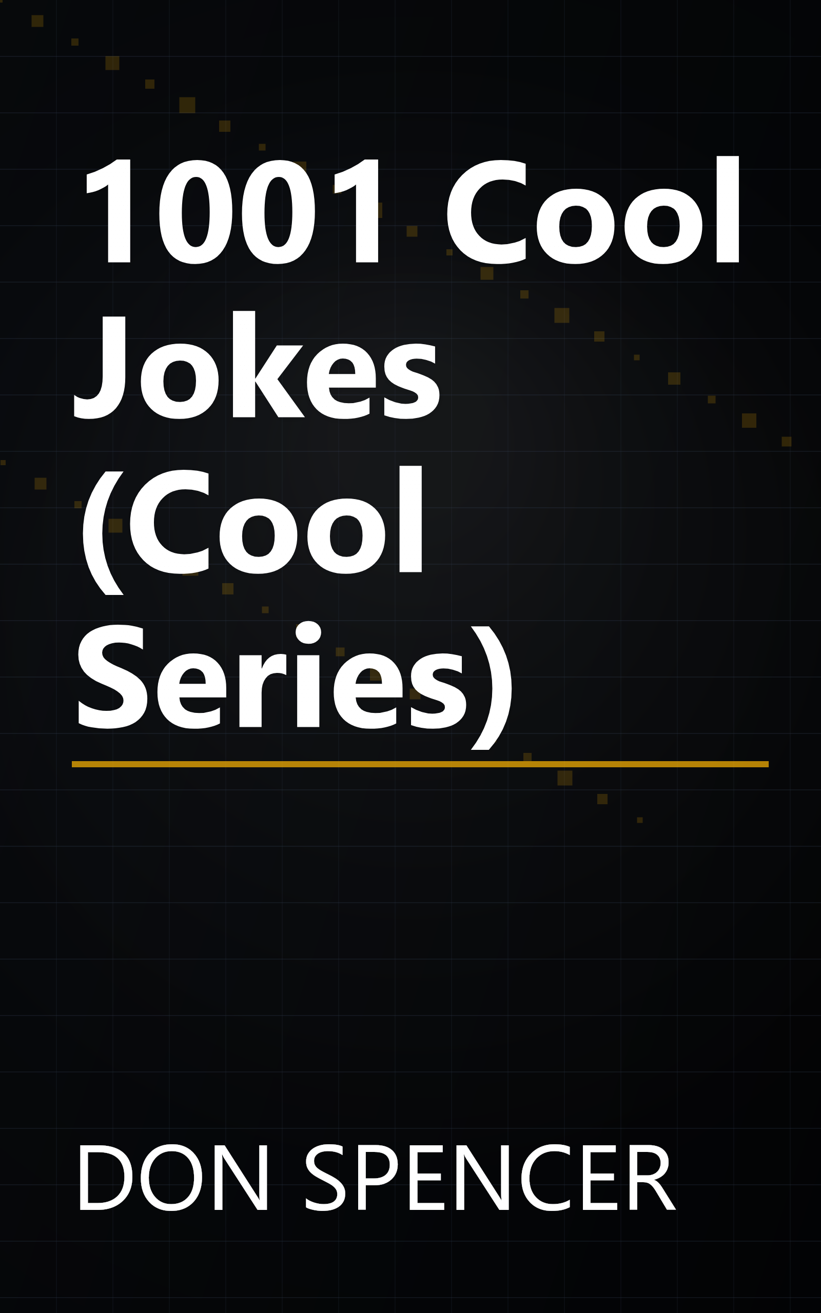 1001 Cool Jokes (Cool Series) book cover