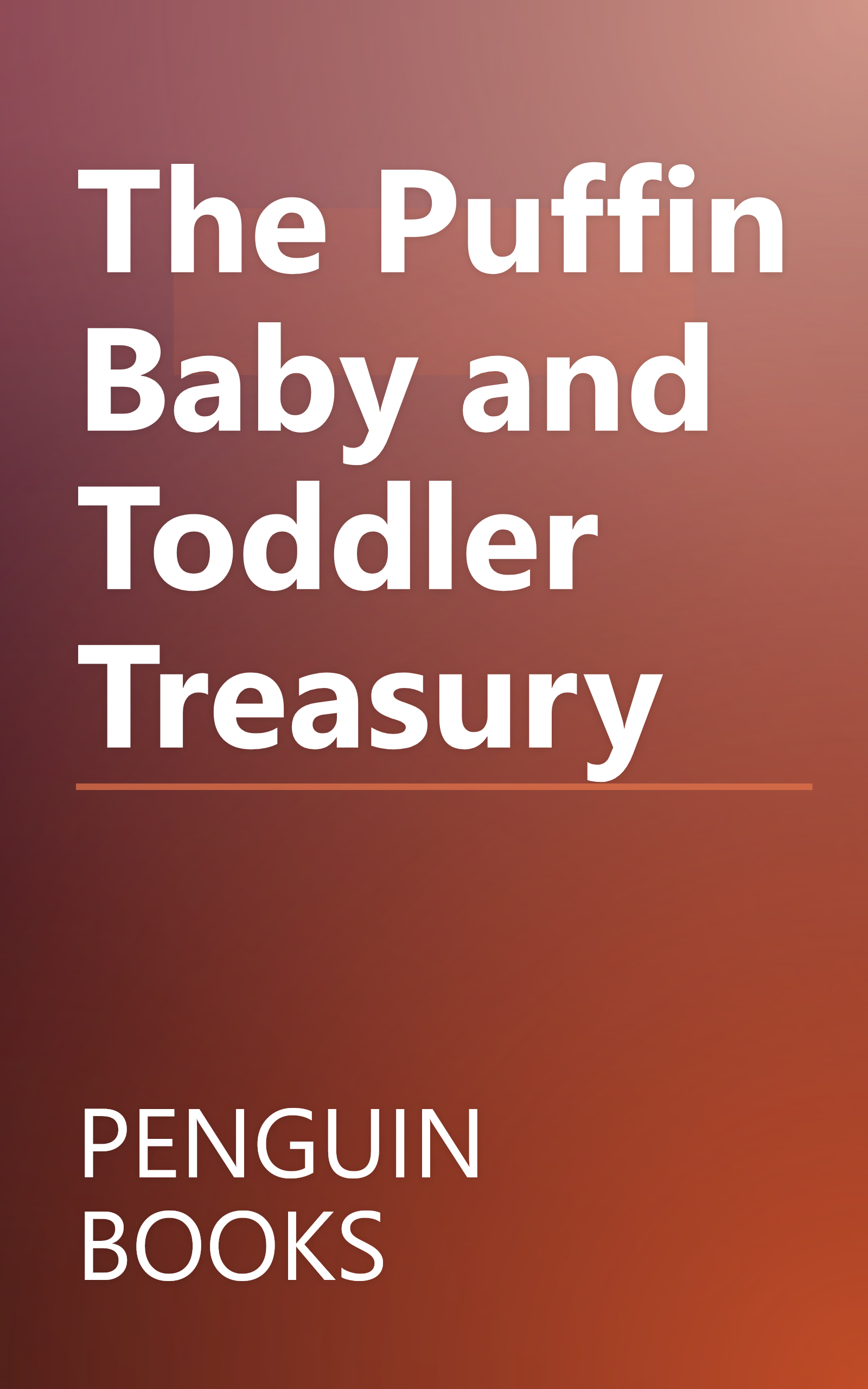 The Puffin Baby and Toddler Treasury book cover